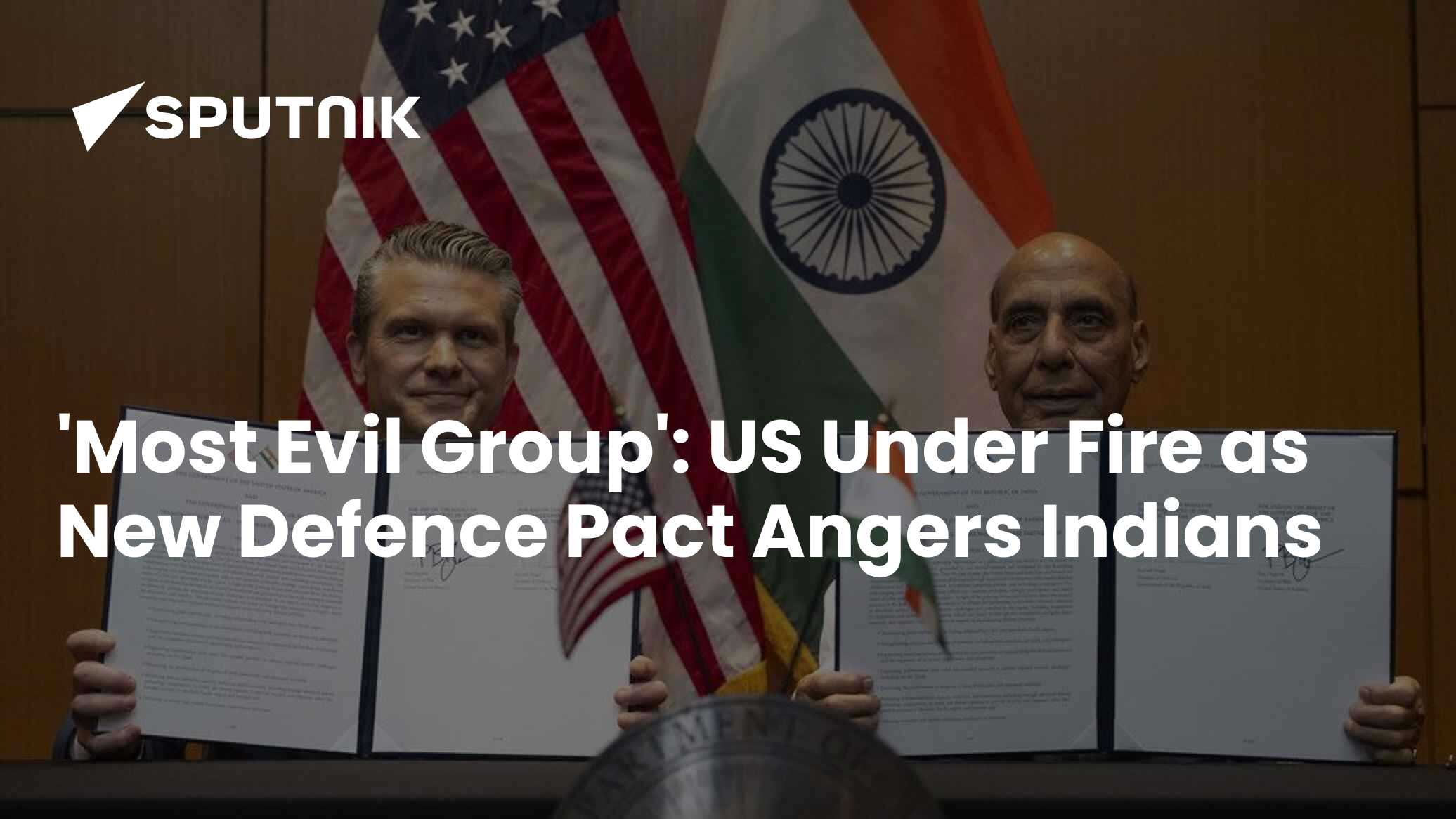 'Most Evil Group': US Under Fire as New Defence Pact Angers Indians