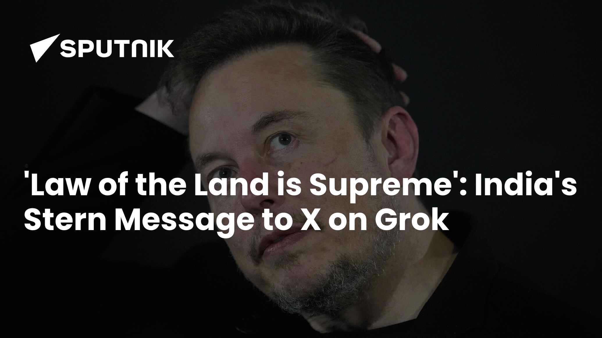 'Law of the Land is Supreme': India's Stern Message to X on Grok