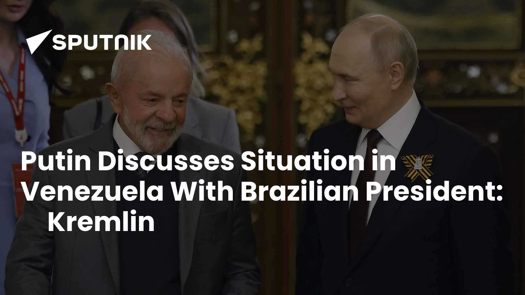 Putin Discusses Situation in Venezuela With Brazilian President ...