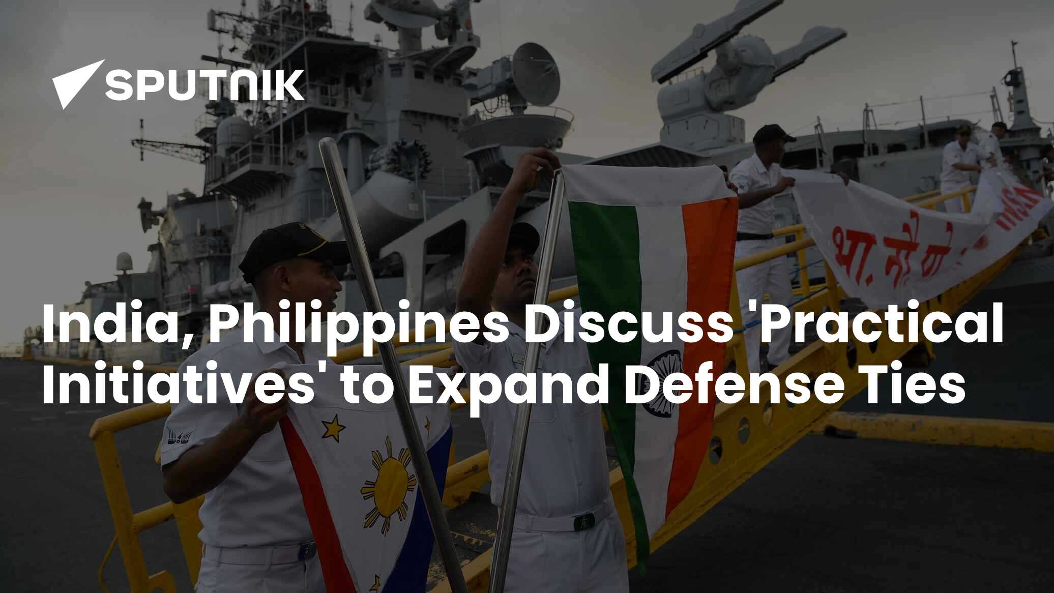 India, Philippines Discuss 'Practical Initiatives' to Expand Defense Ties