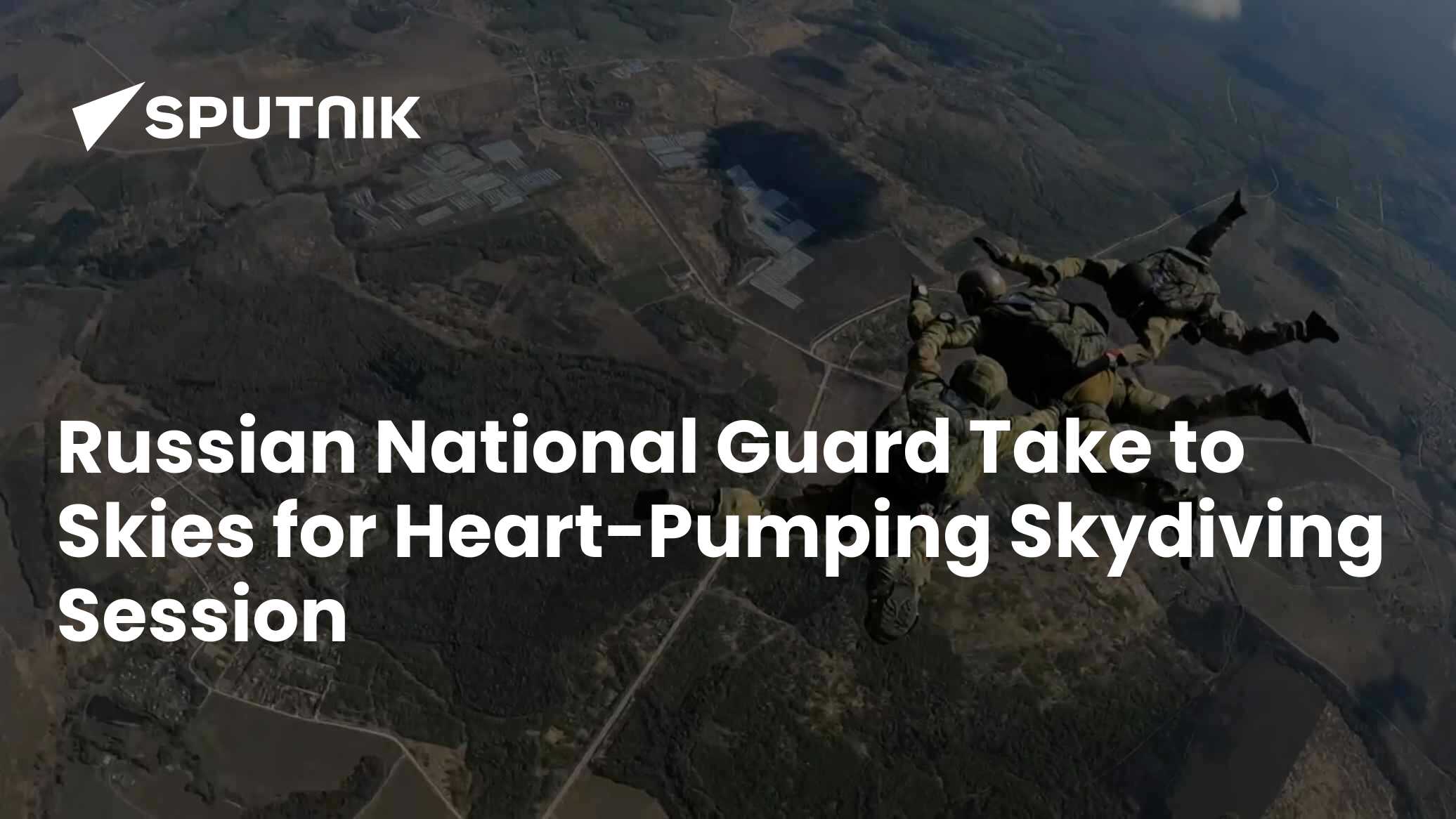 Russian National Guard Take to Skies for Heart-Pumping Skydiving Session