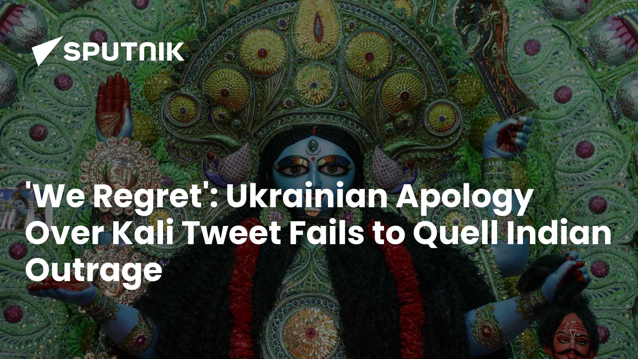 'We Regret': Ukraine Apology for Kali Tweet Didn't Go Down Well with ...