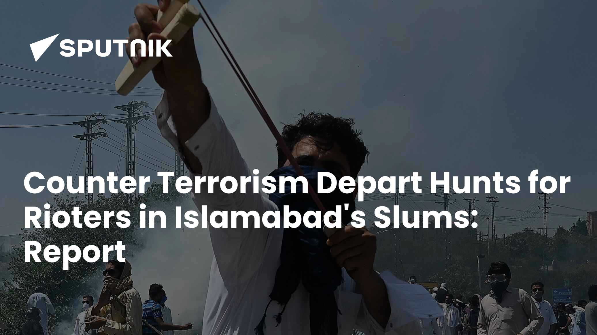 Pakistan Counter Terrorism Department's Search For Rioters Enters ...