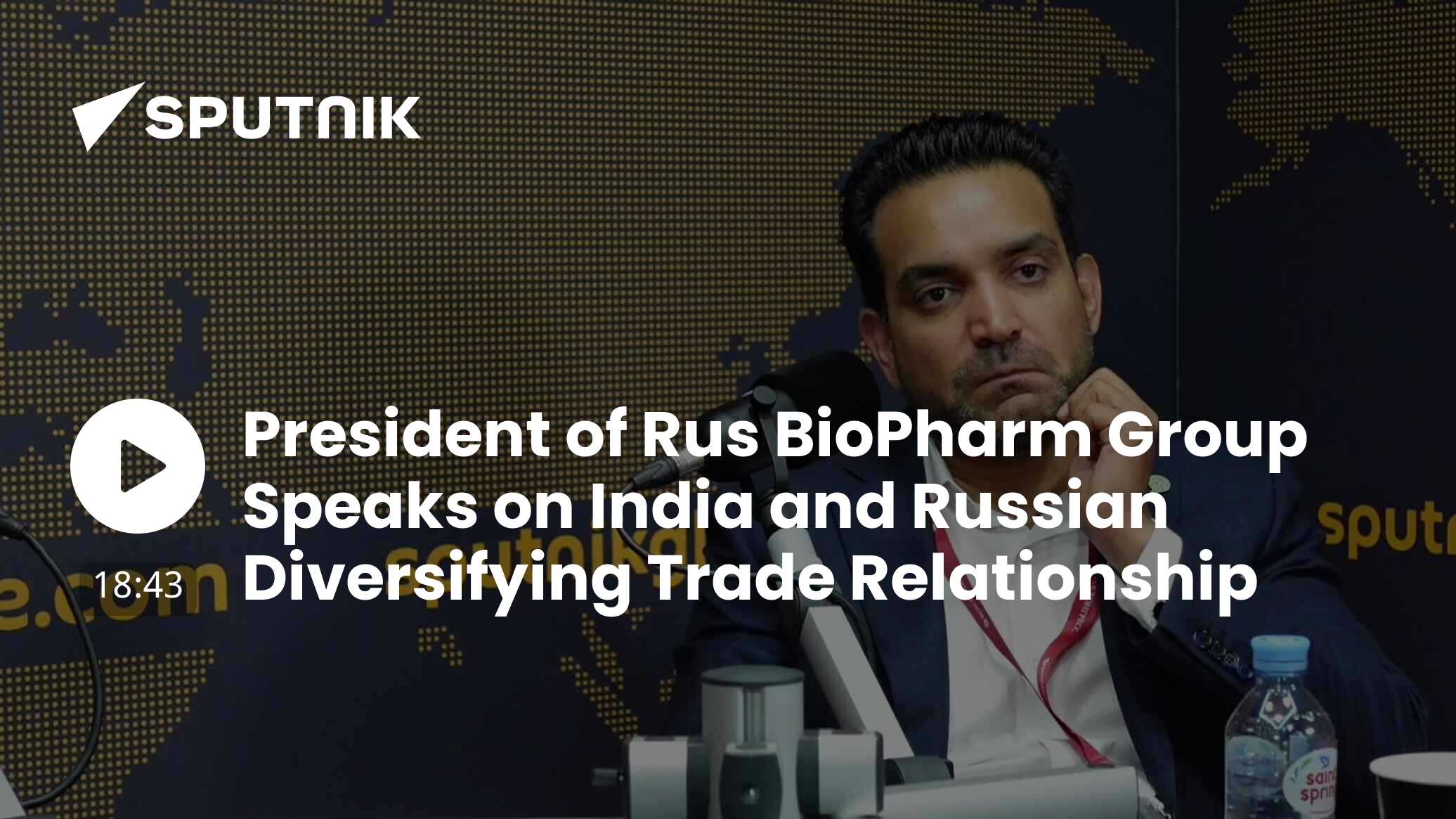 President of Rus BioPharm Group Speaks on India and Russian ...