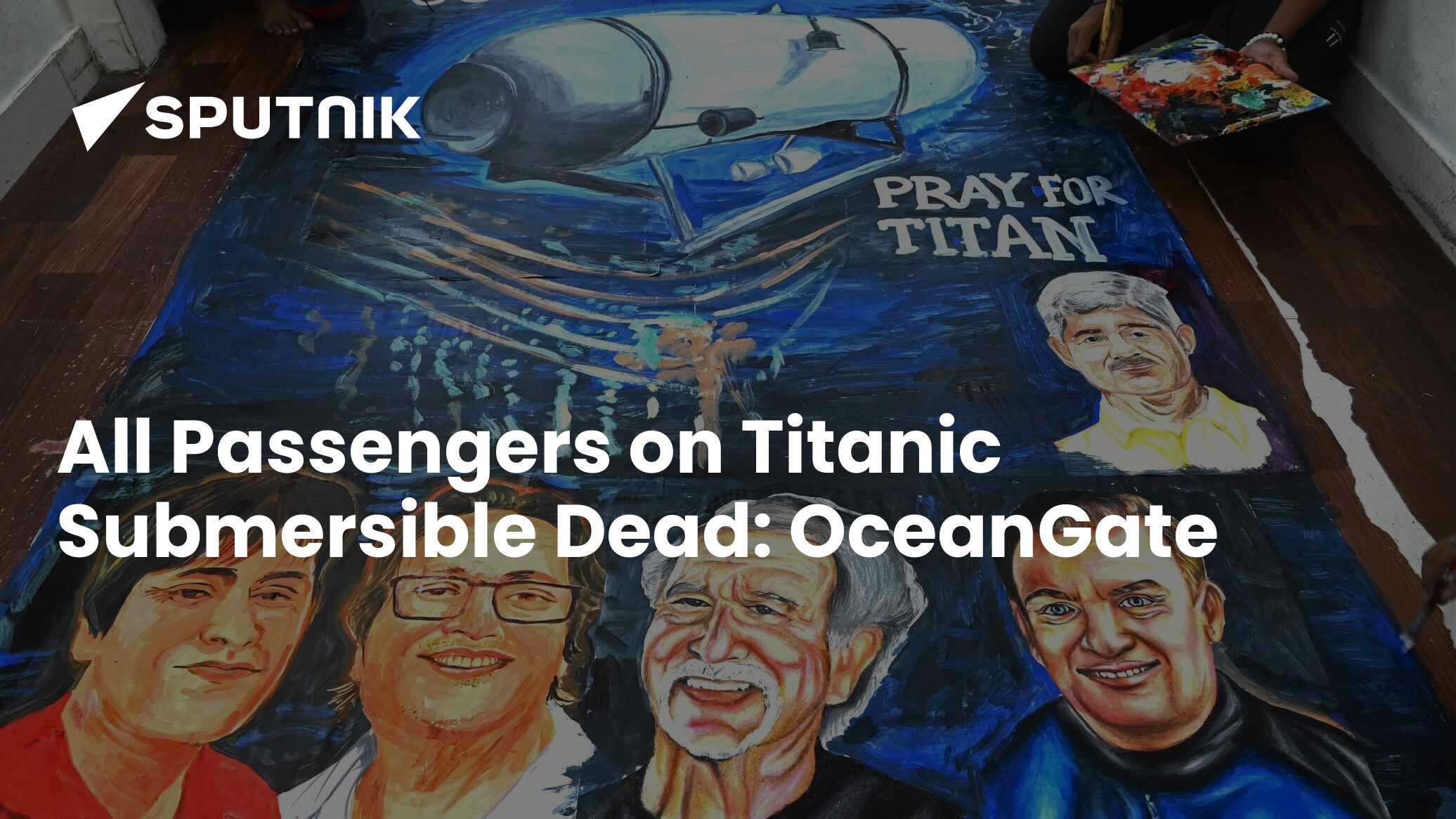 Condolences Pour in as All 5 Aboard the Missing Titanic Submersible Dead