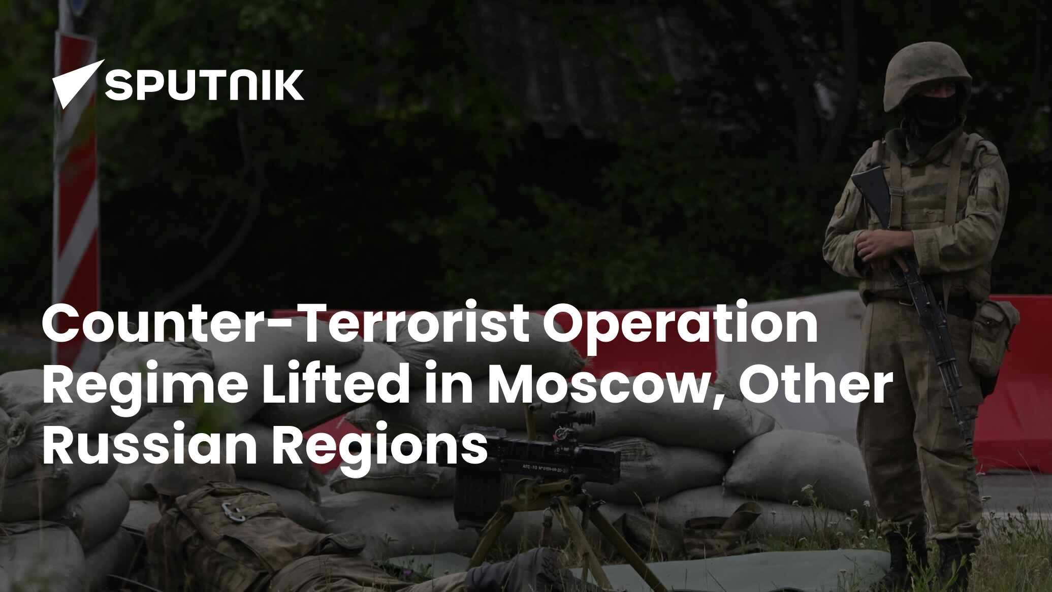 Counter-Terrorist Operation Regime Lifted in Moscow, Other Russian Regions