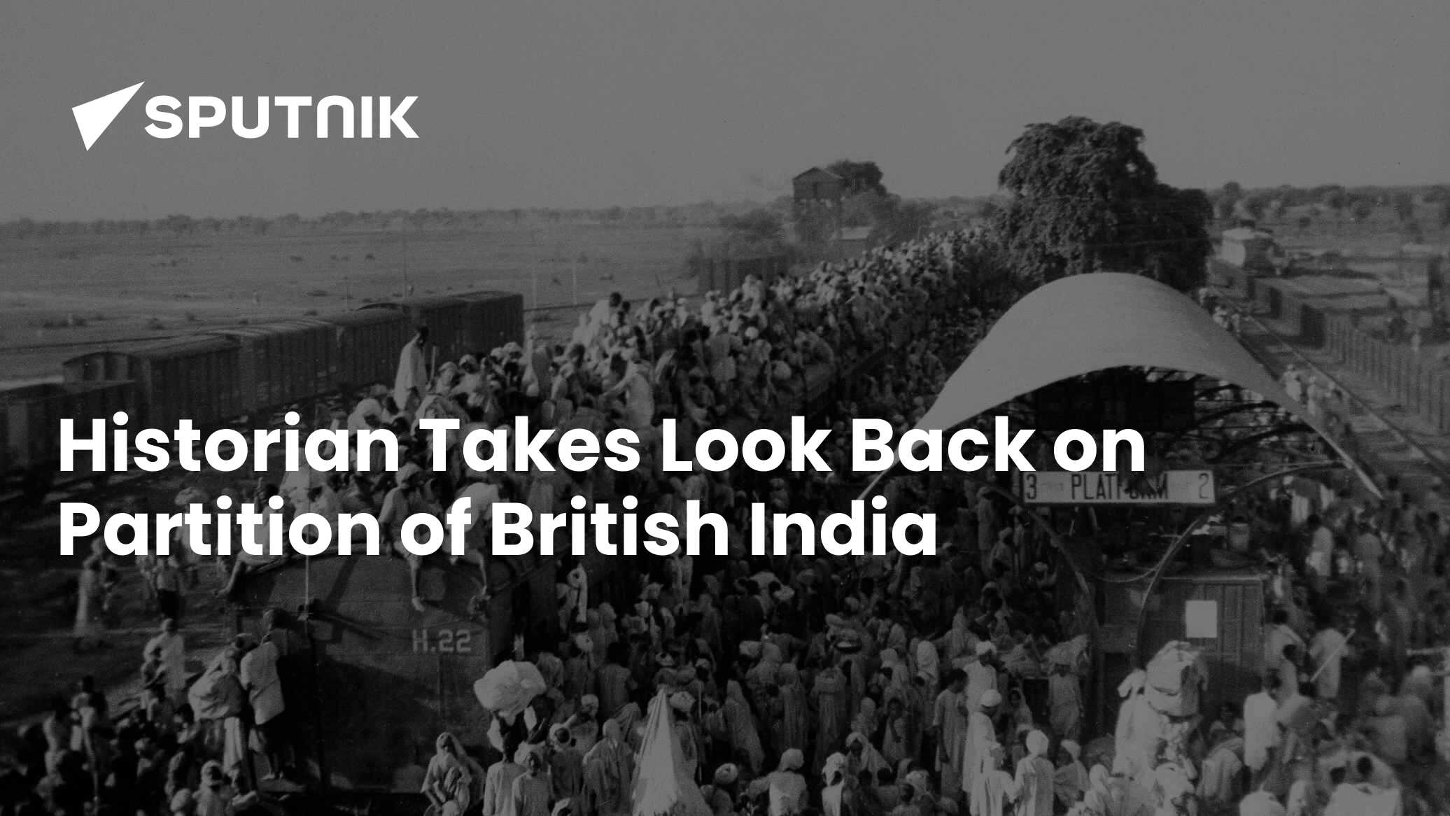 Historian Takes Look Back on Partition of British India