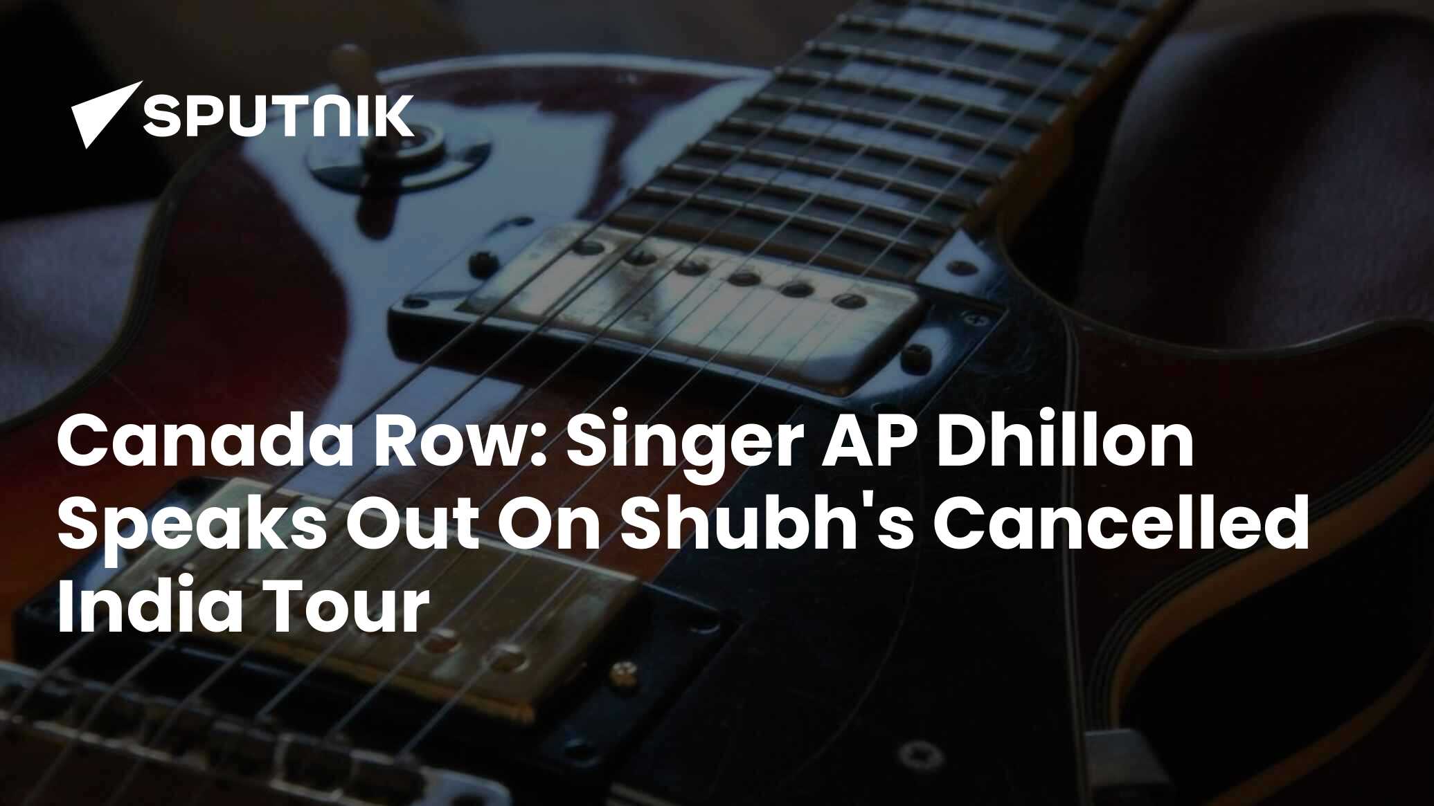 Canada Row: Singer AP Dhillon Speaks Out About Shubh's Cancelled India Tour
