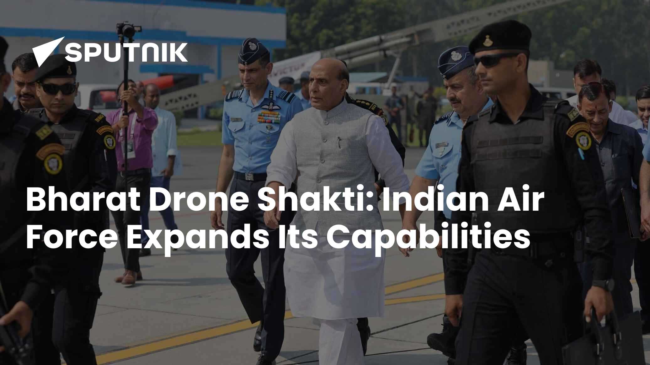 Bharat Drone Shakti: Indian Air Force Expands Its Capabilities