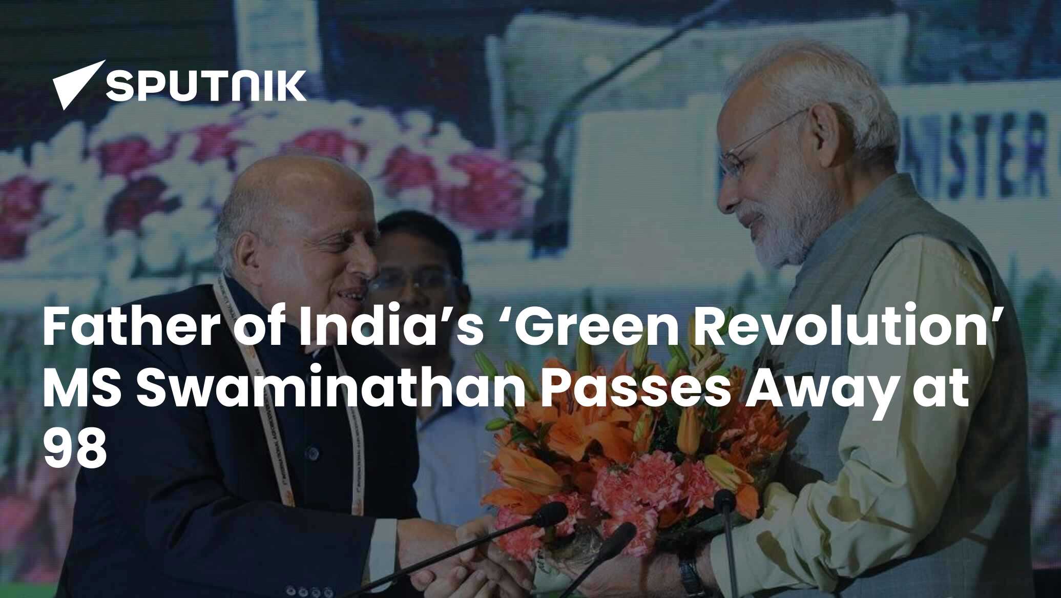 Father of India’s ‘Green Revolution’ MS Swaminathan Passes Away at 98