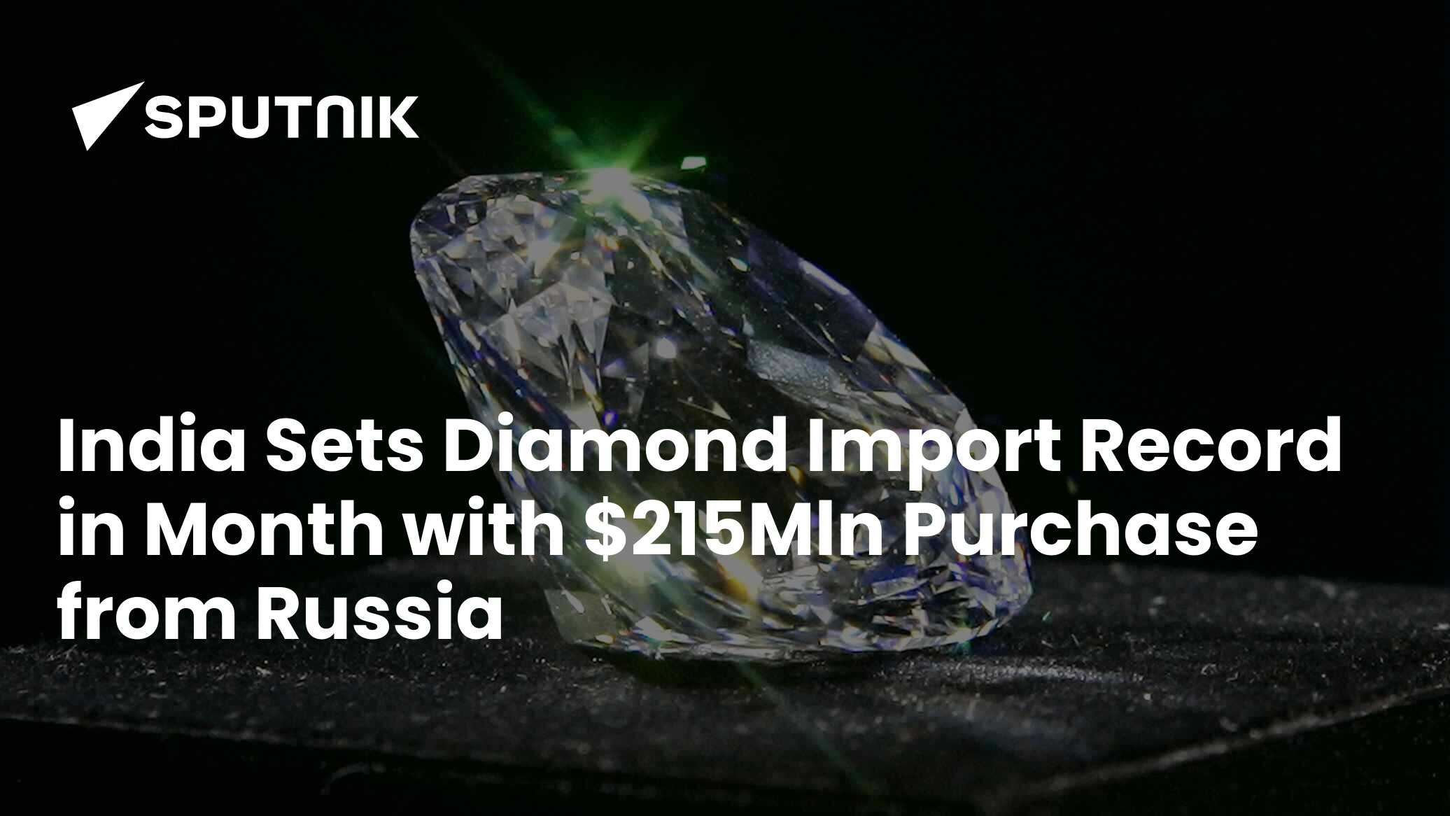 India Sets Diamond Import Record in Month with $215Mln Purchase from Russia