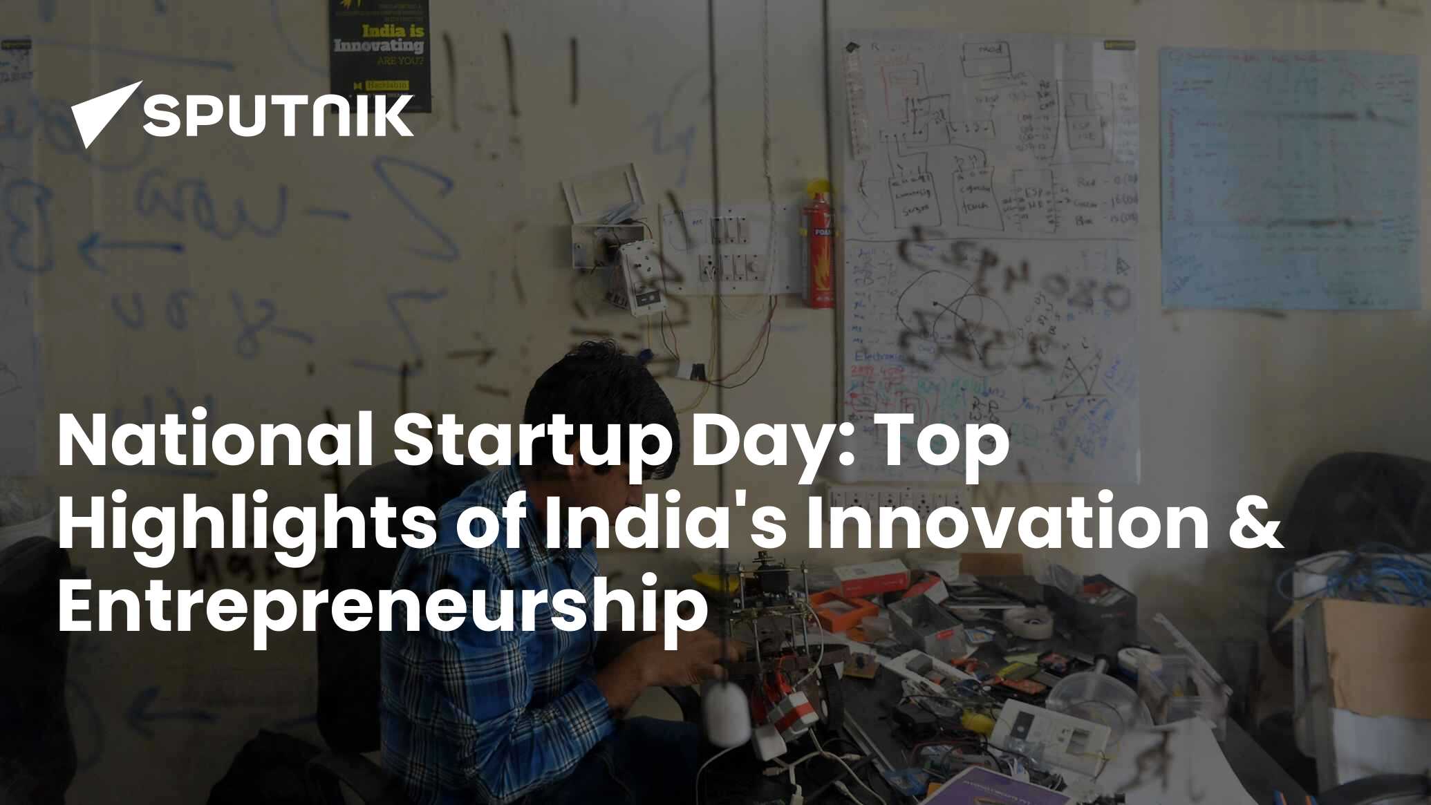 National Startup Day: Top Highlights of India's Innovation ...