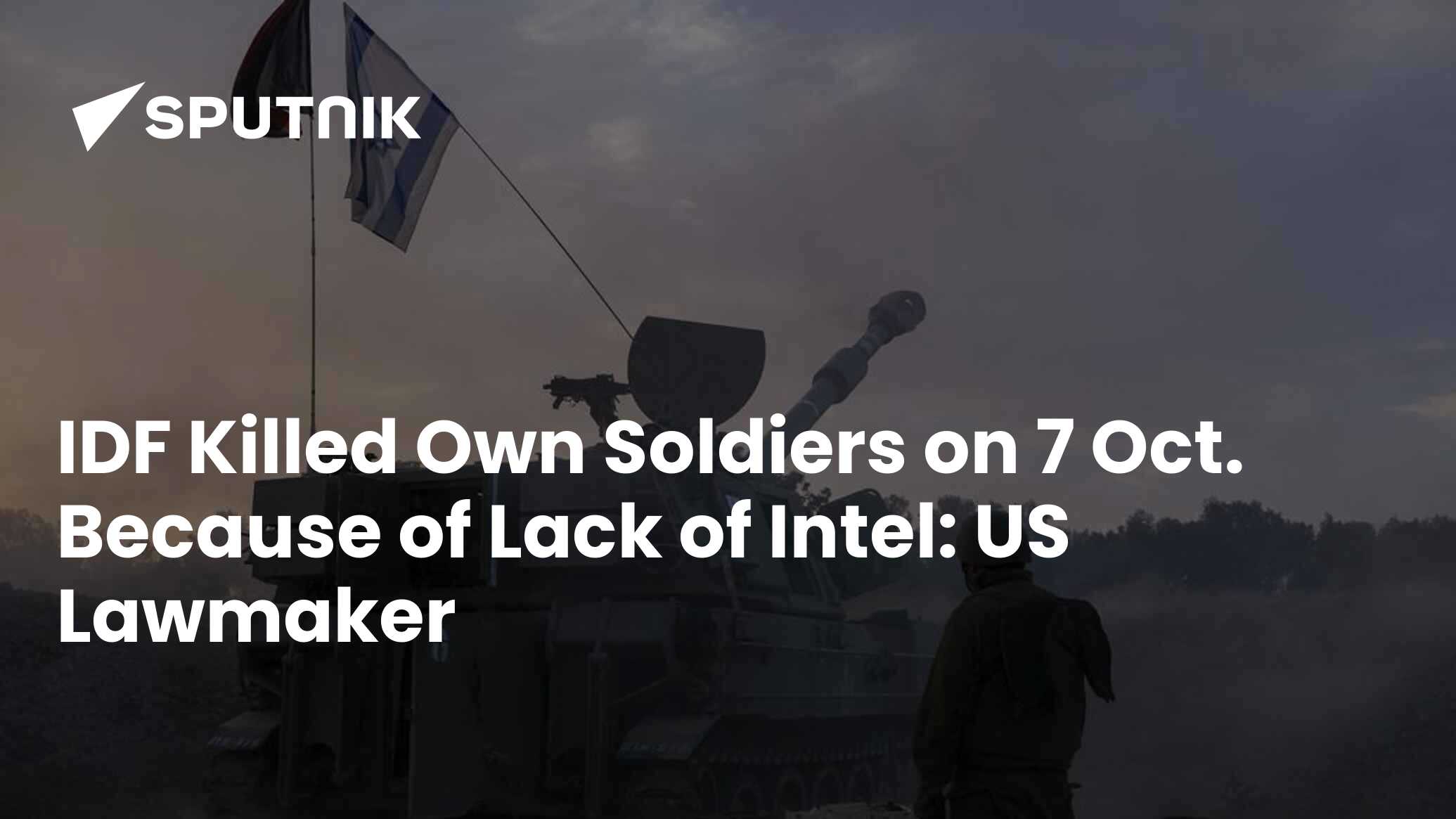 IDF Killed Own Soldiers on 7 Oct. Because of Lack of Intel: US Lawmaker