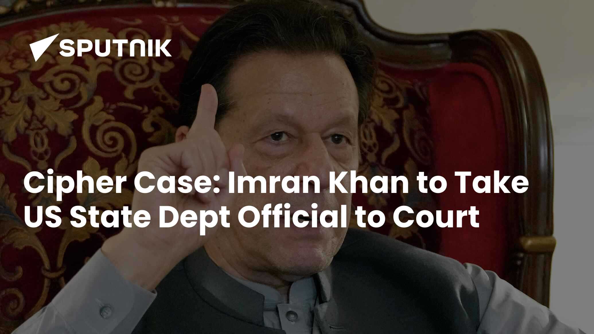 Cipher Case: Imran Khan to Drag US State Dept Official to Court