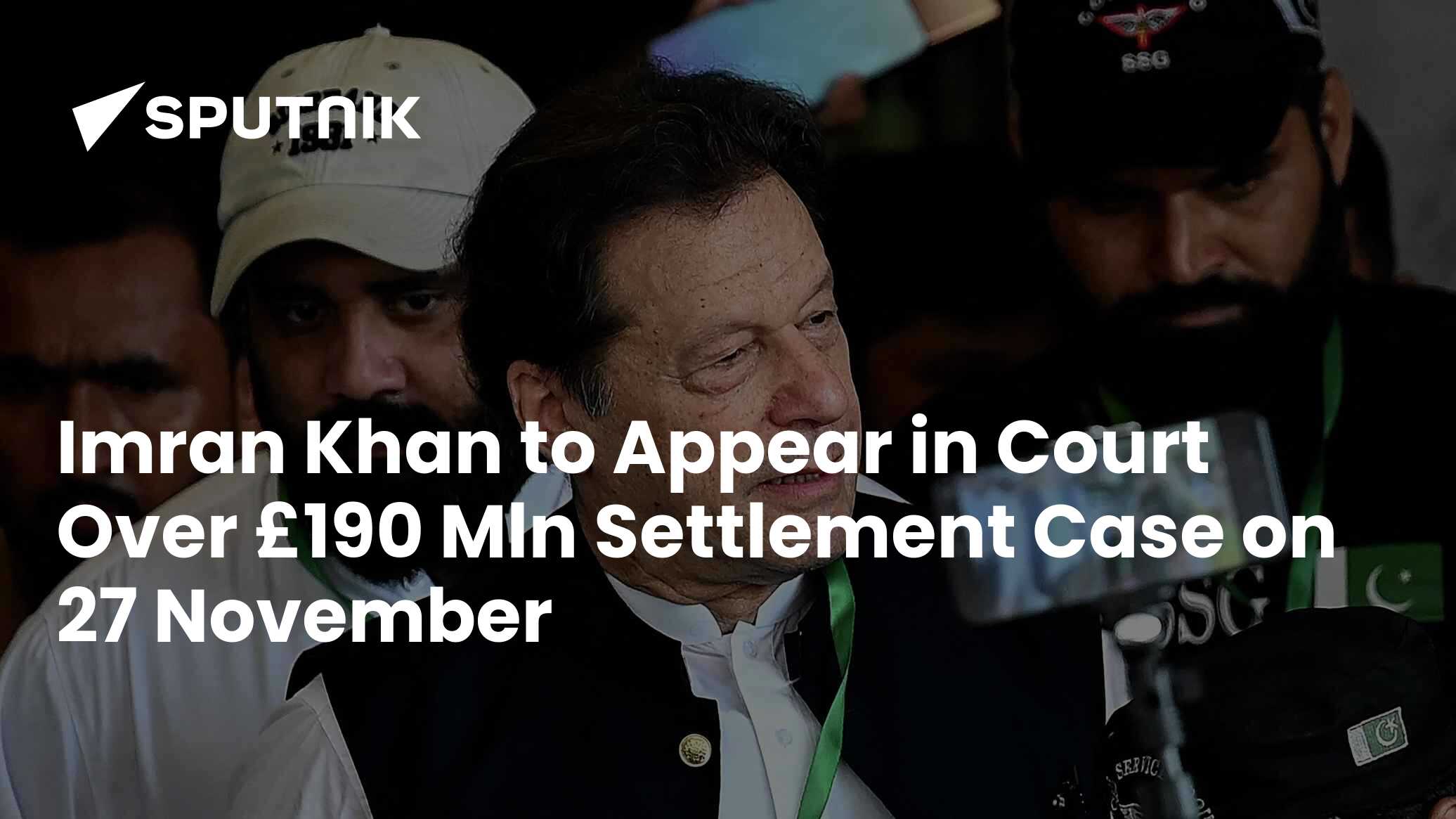 Imran Khan to Face Court in £190 Mln Settlement Case on 27 November