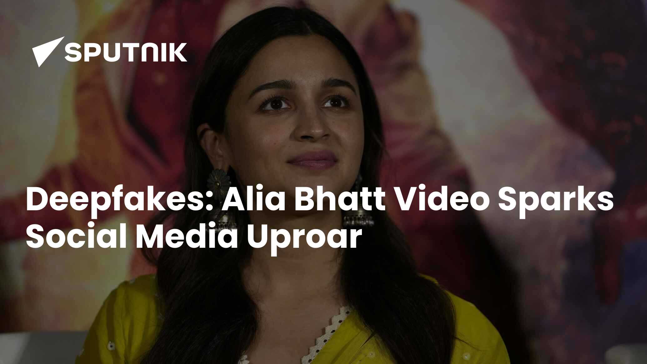 Deepfakes: Alia Bhatt Video Sparks Social Media Uproar