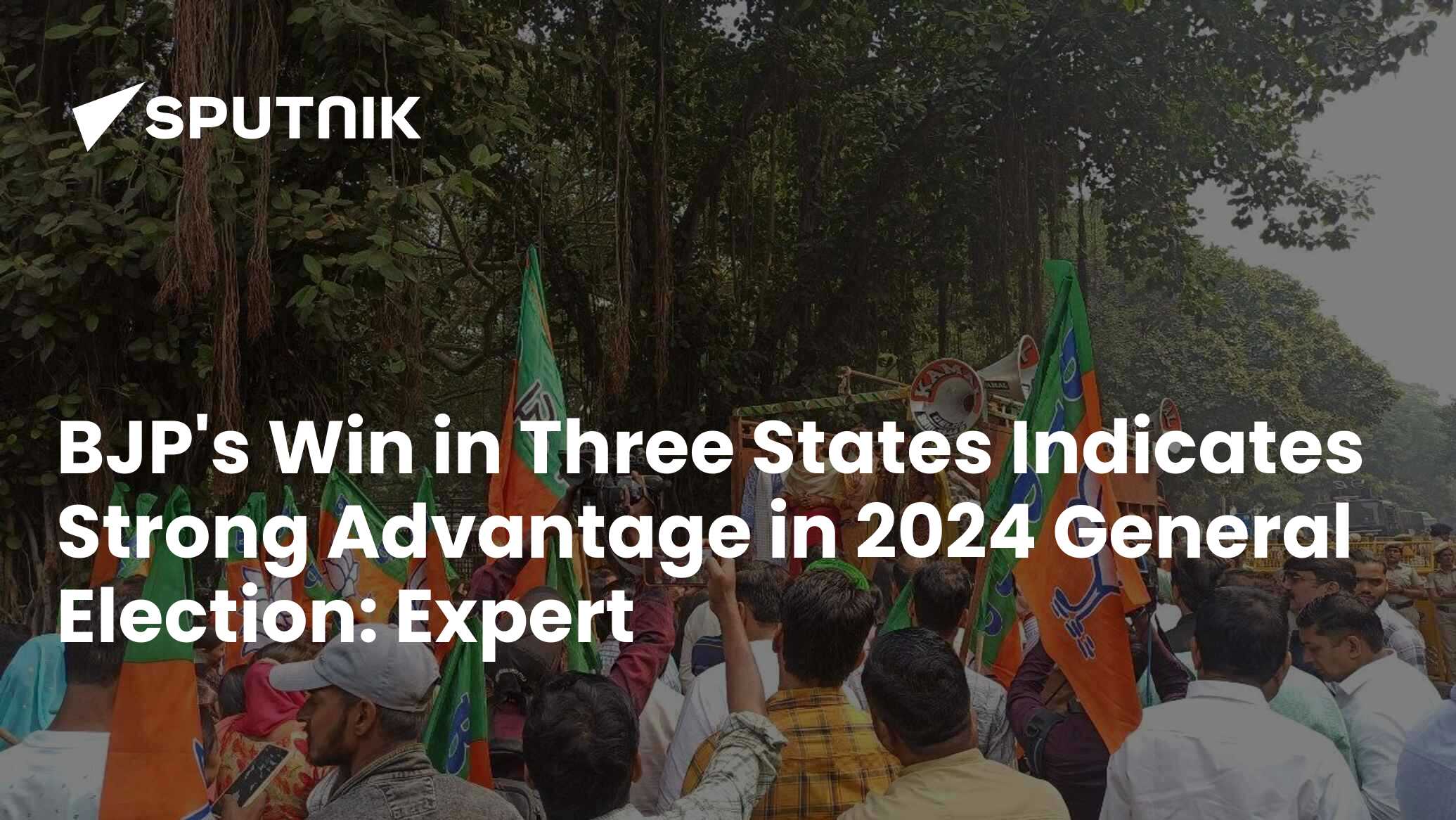 BJP's Win in Three States Indicates Strong Advantage in 2024 General ...