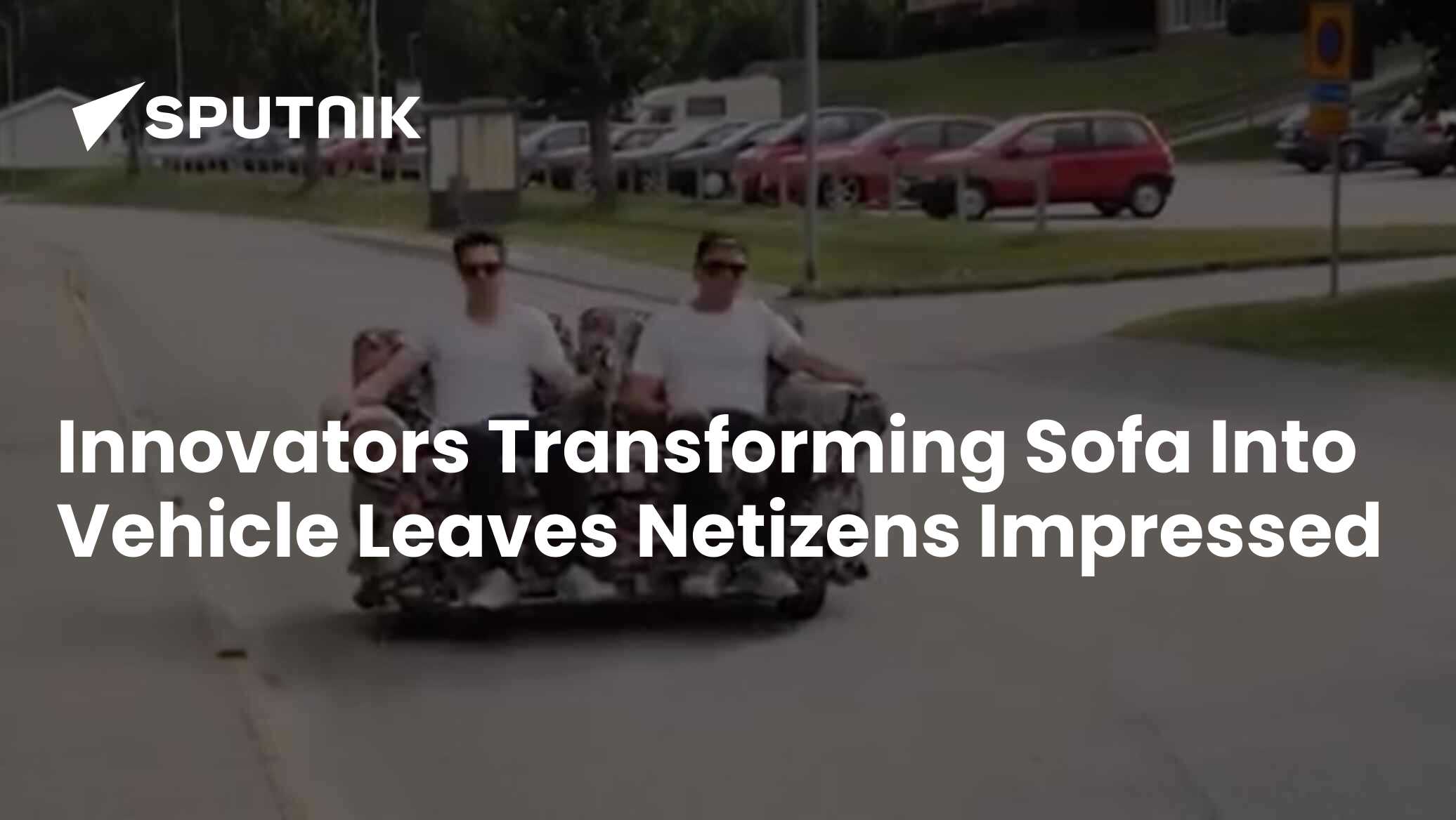 Innovators Transforming Sofa Into Vehicle Leaves Netizens Impressed