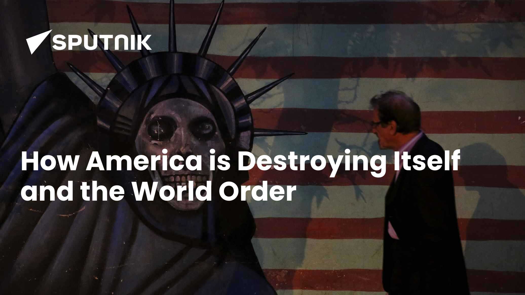 How America is Destroying Itself and the World Order - 22.01.2024 ...