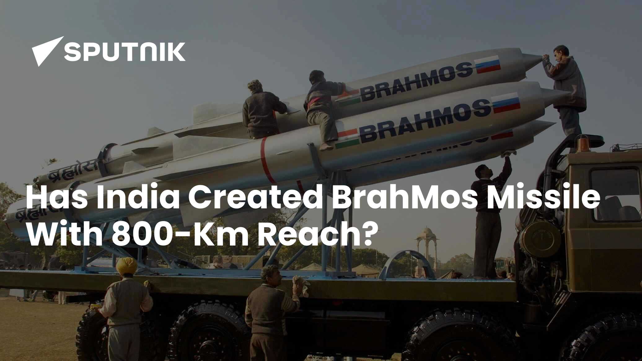 Has India Created BrahMos Missile With 800-Km Reach?