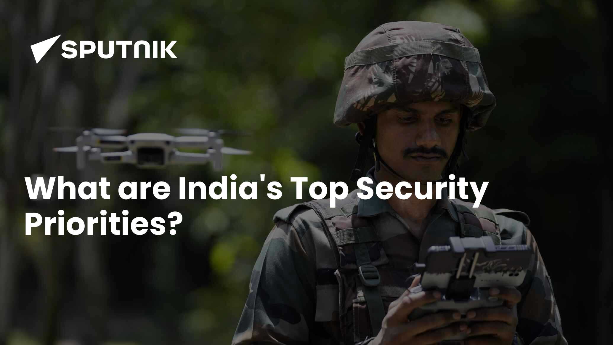What are India's Top Security Priorities?