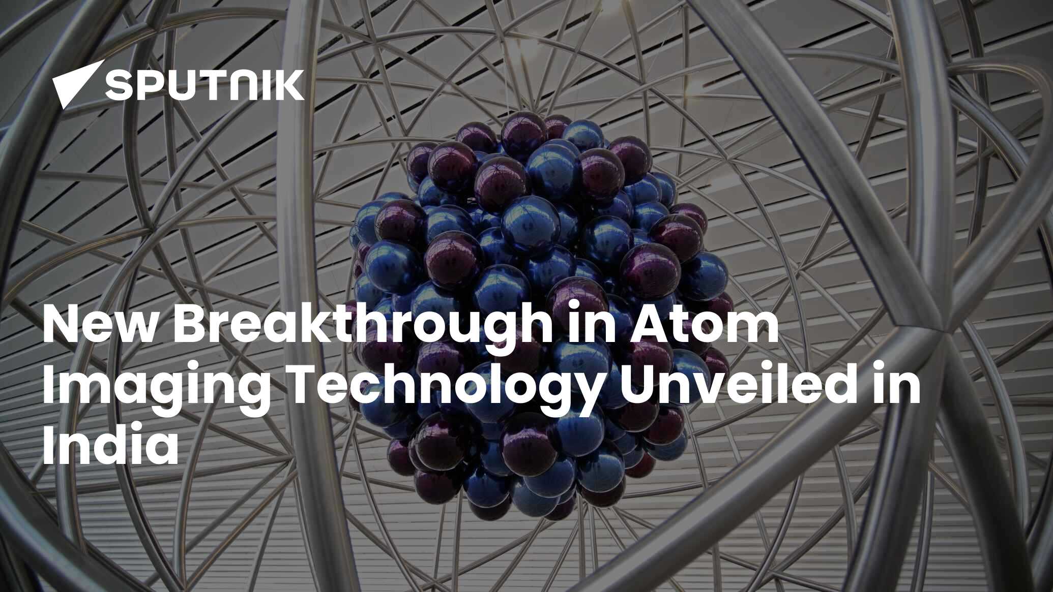 New Breakthrough in Atom Imaging Technology Unveiled in India