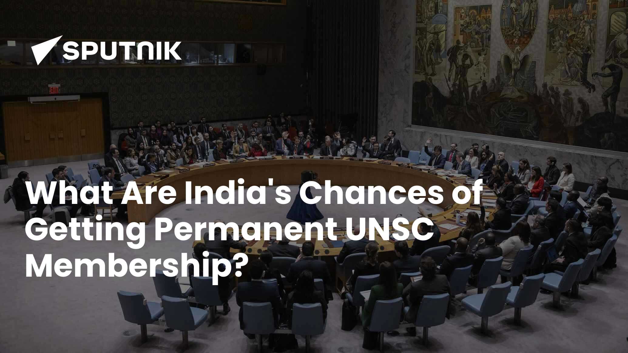 What Are India's Chances of Getting Permanent UNSC Membership?