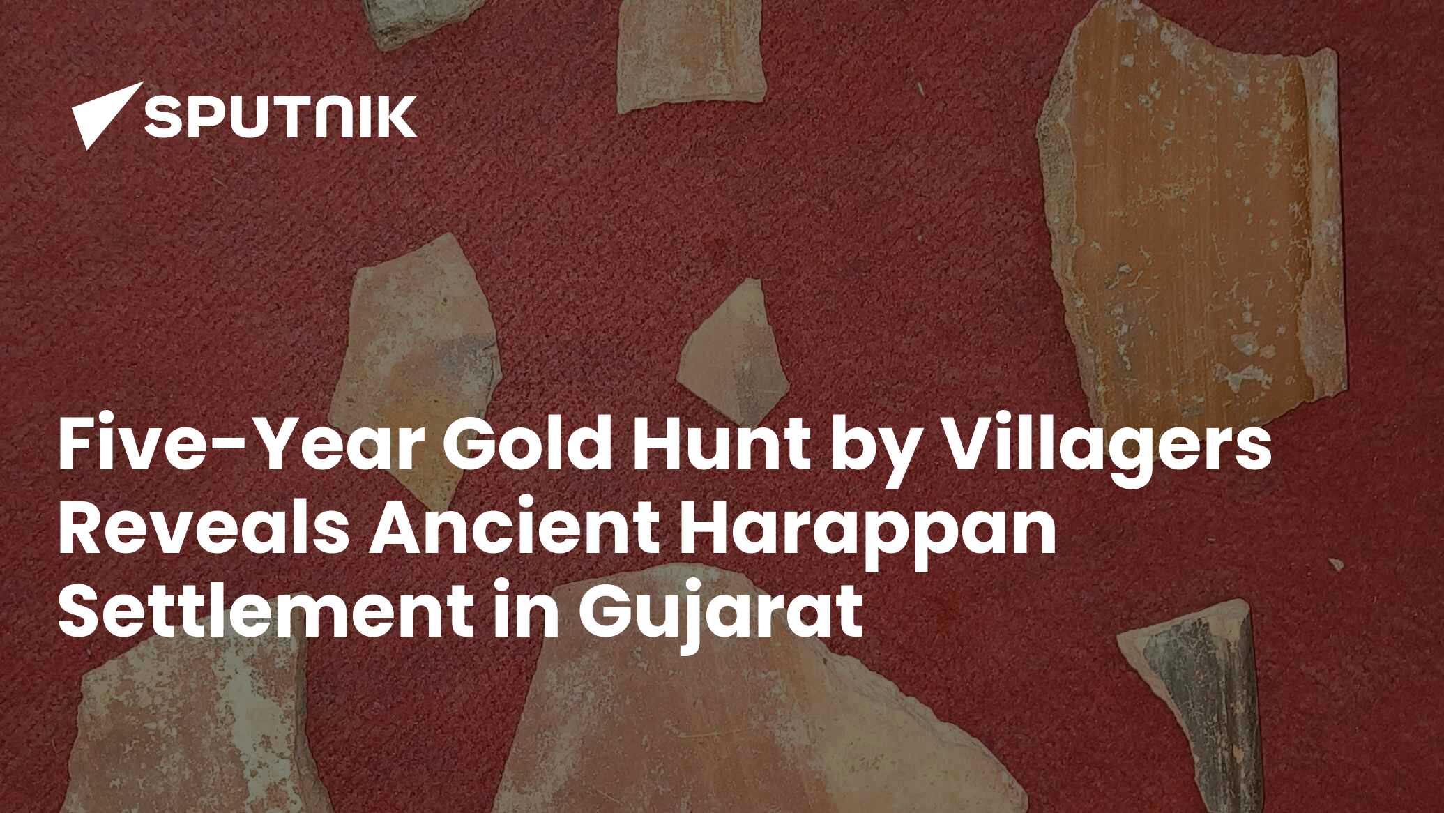 Five-Year Gold Hunt by Villagers Reveals Ancient Harappan Settlement in ...