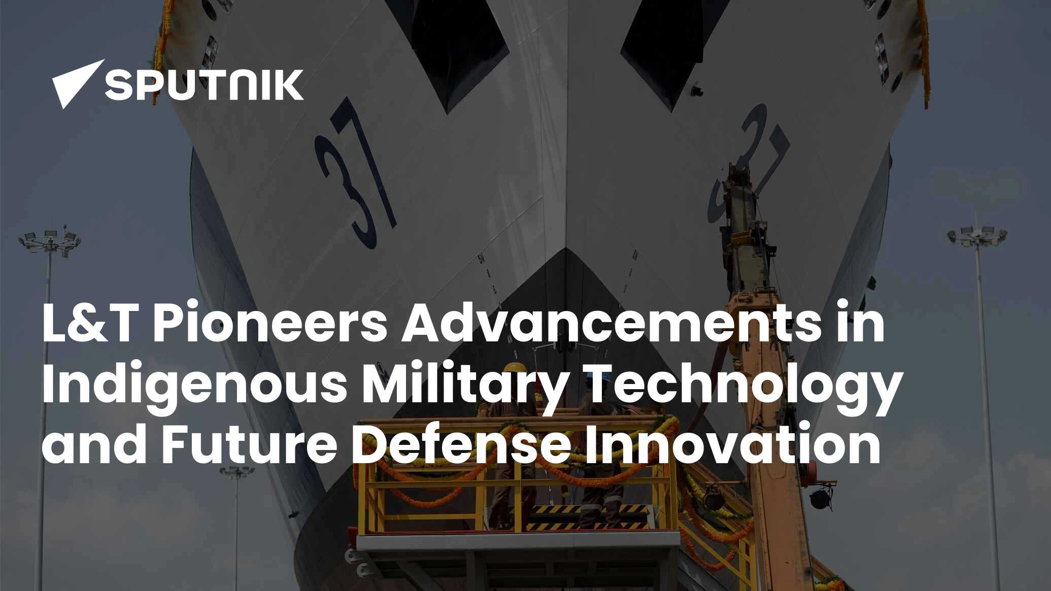 L&T Pioneers Advancements in Indigenous Military Technology and Future ...