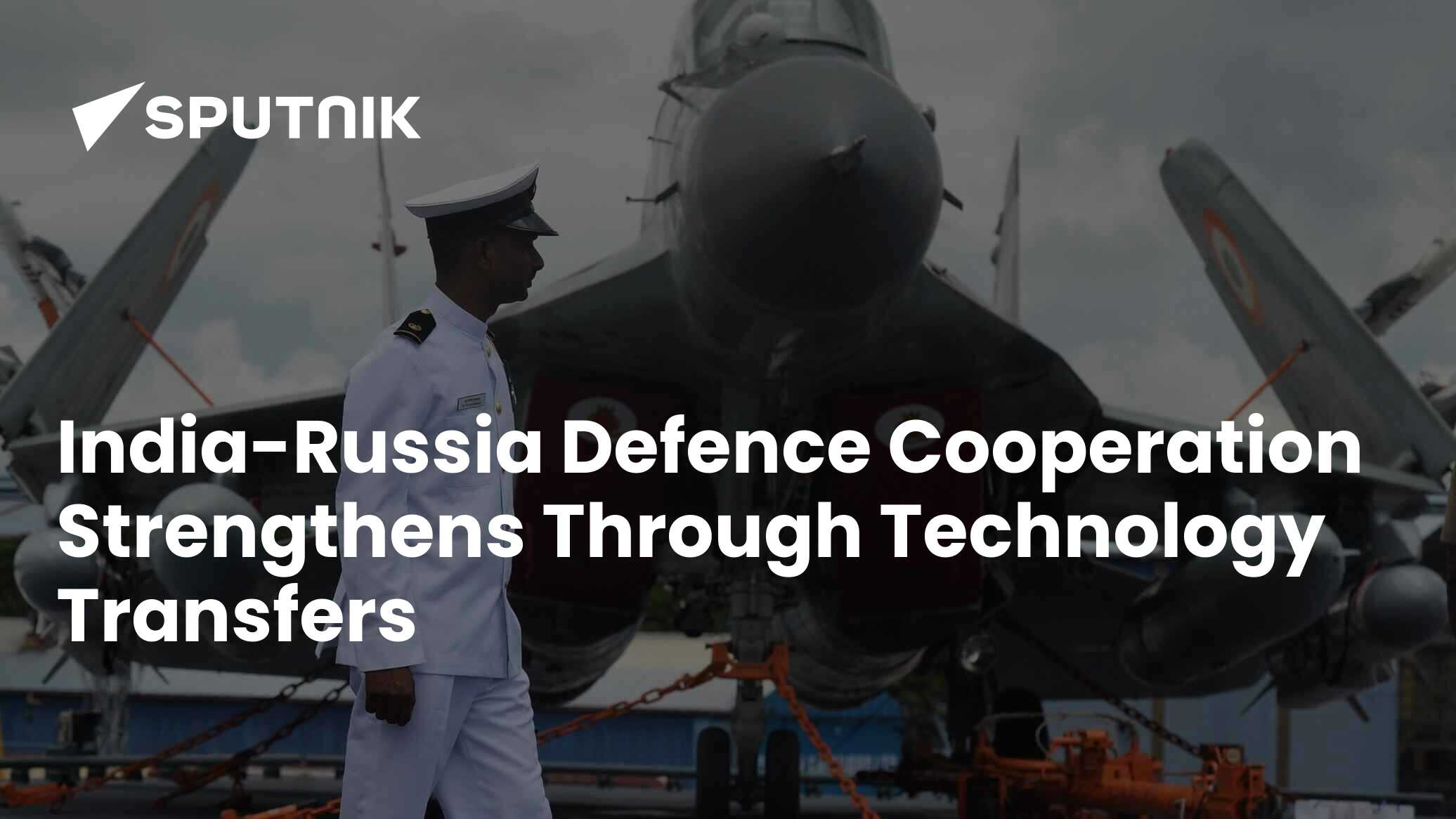 India-Russia Defence Cooperation Strengthens Through Technology Transfers