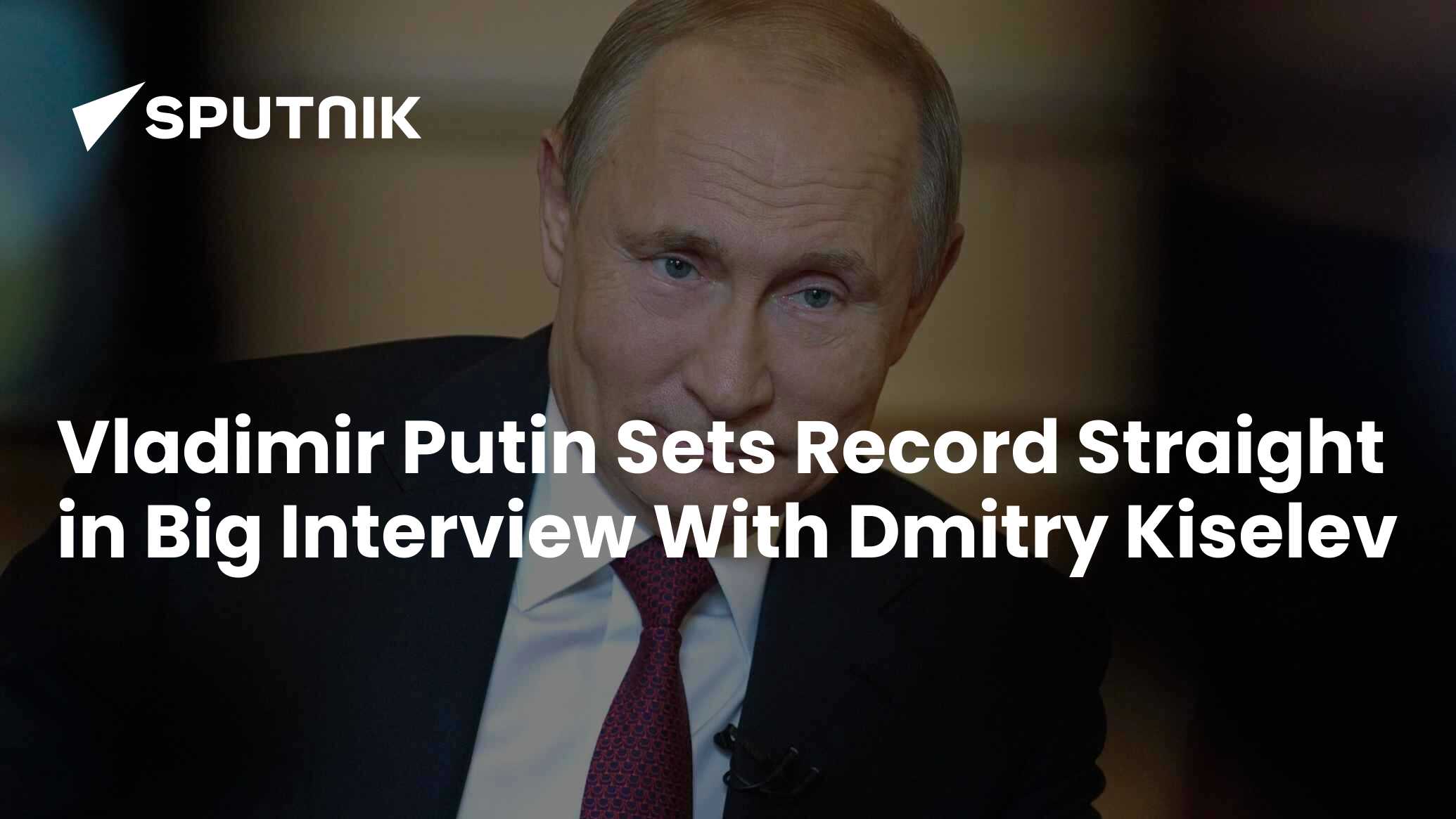 Watch Live Vladimir Putin Sets Record Straight In Big Interview With