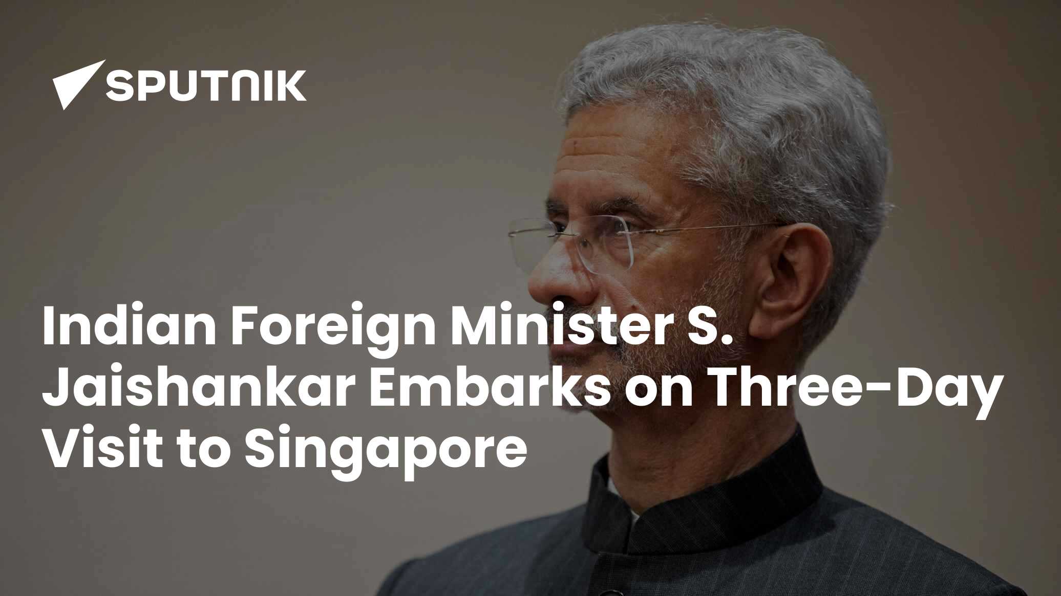 Indian Foreign Minister S. Jaishankar Embarks on Three-Day Visit to ...