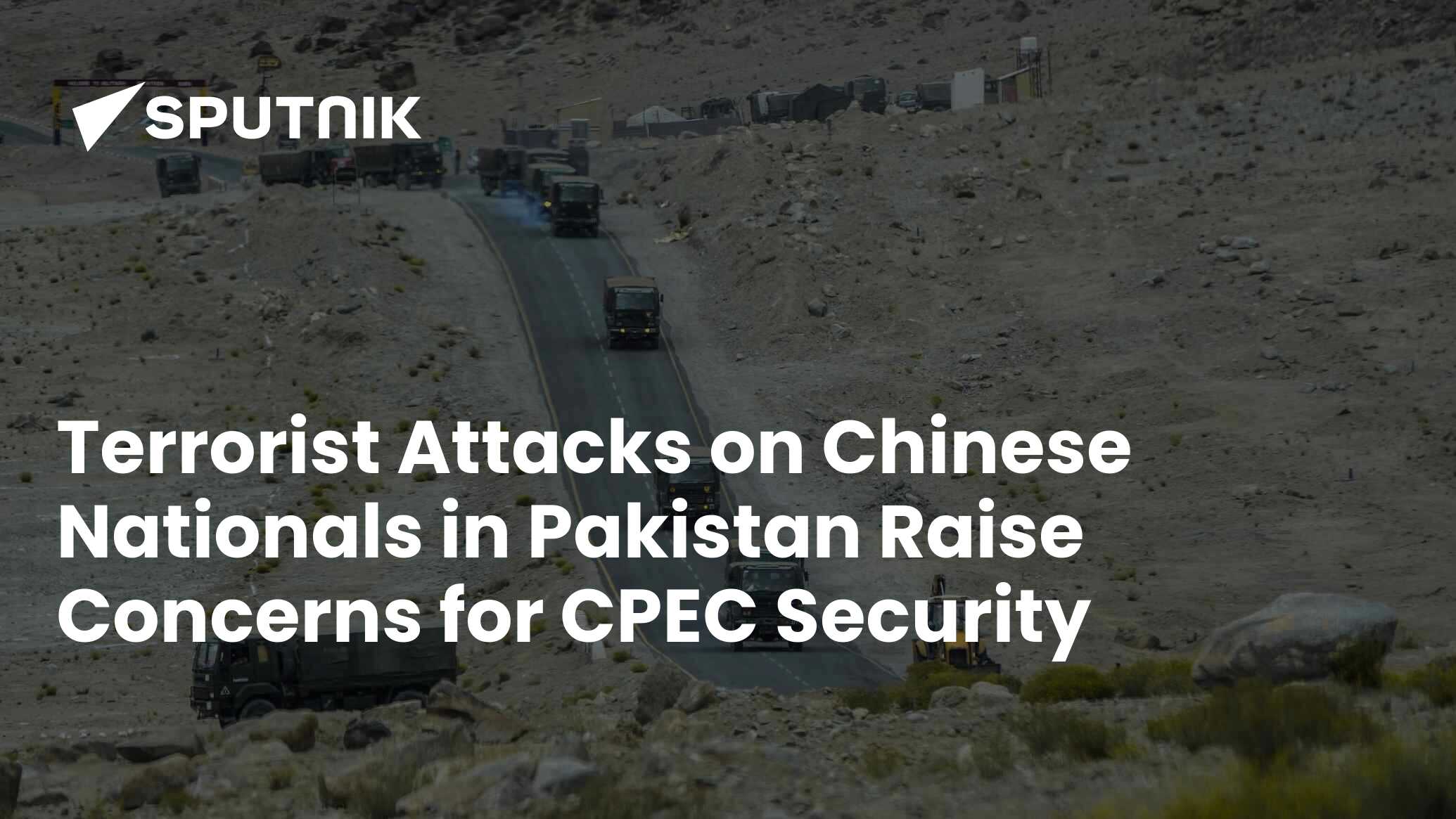 Terrorist Attacks on Chinese Nationals in Pakistan Raise Concerns for ...