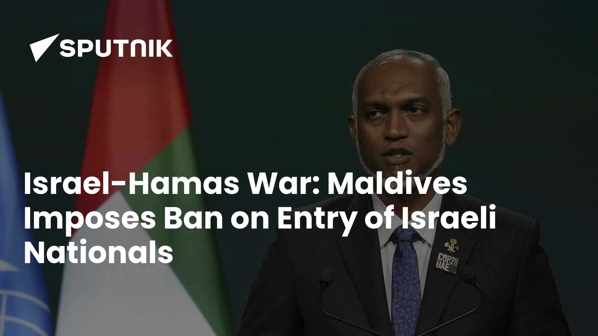 Israel-Hamas War: Maldives Imposes Ban on Entry of Israeli Nationals