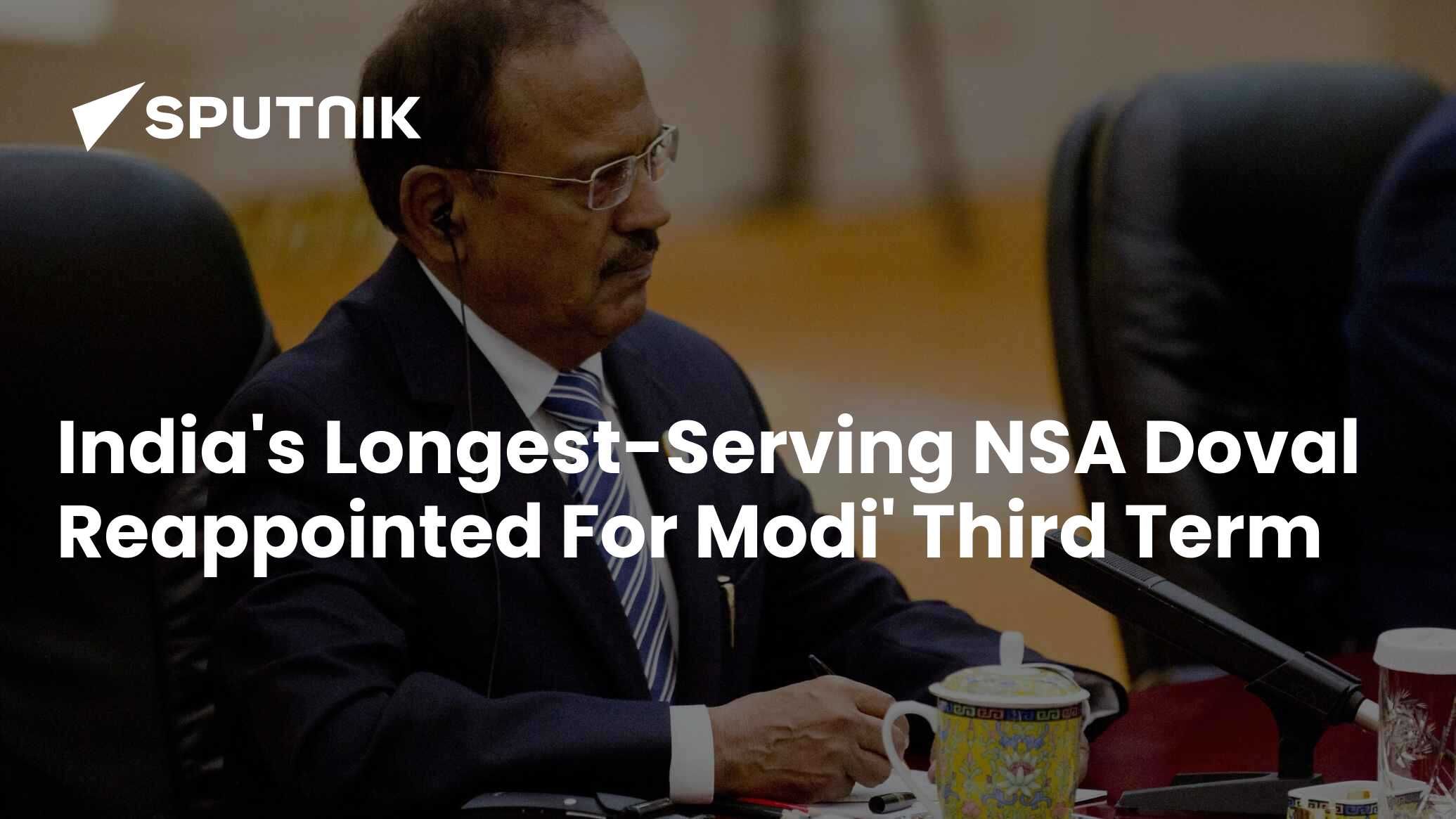 India’s longest-Serving NSA, Ajit Doval 3.0 Begins under Modi’s Third Term