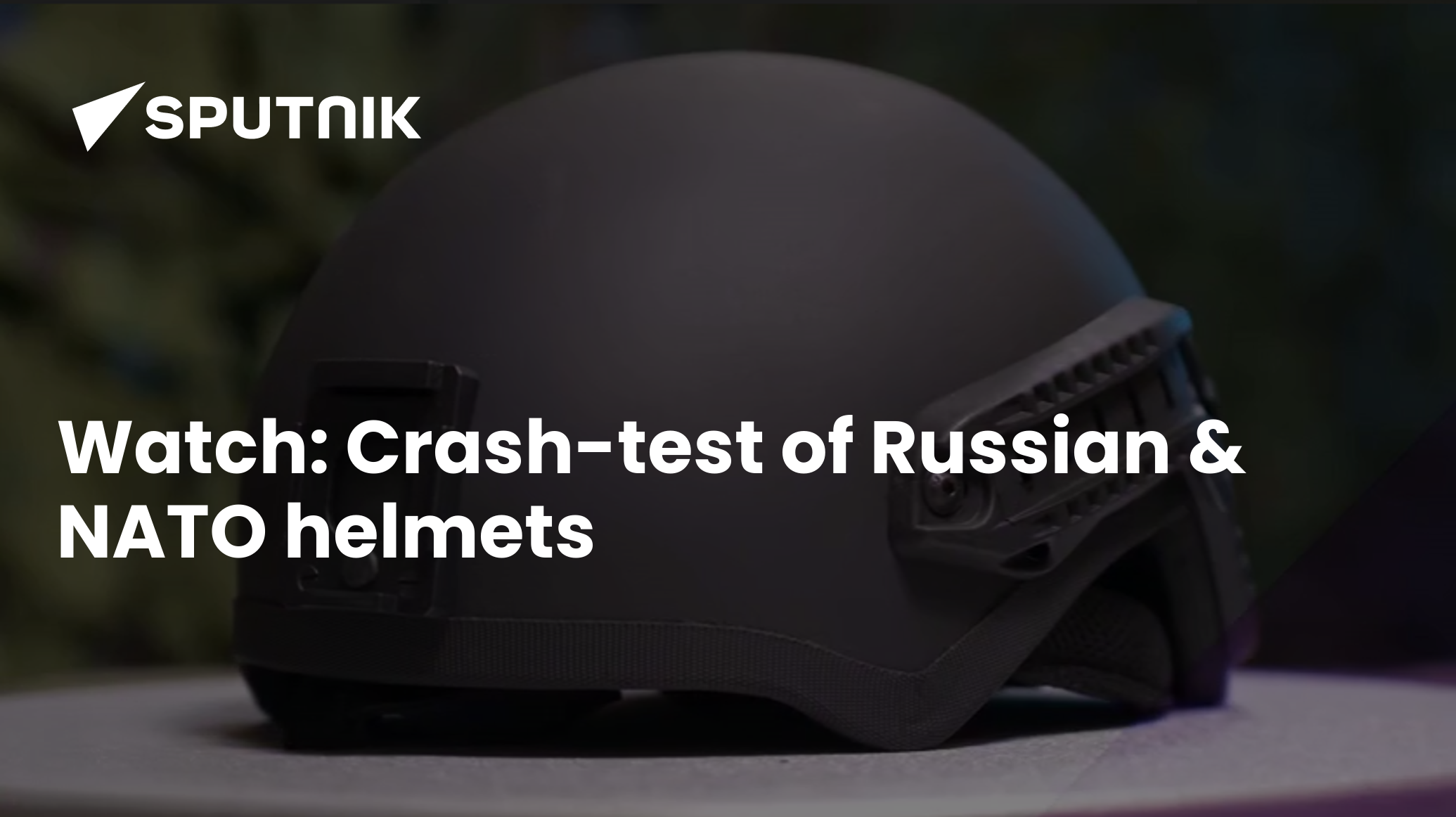 Watch: Crash-test of Russian & NATO helmets