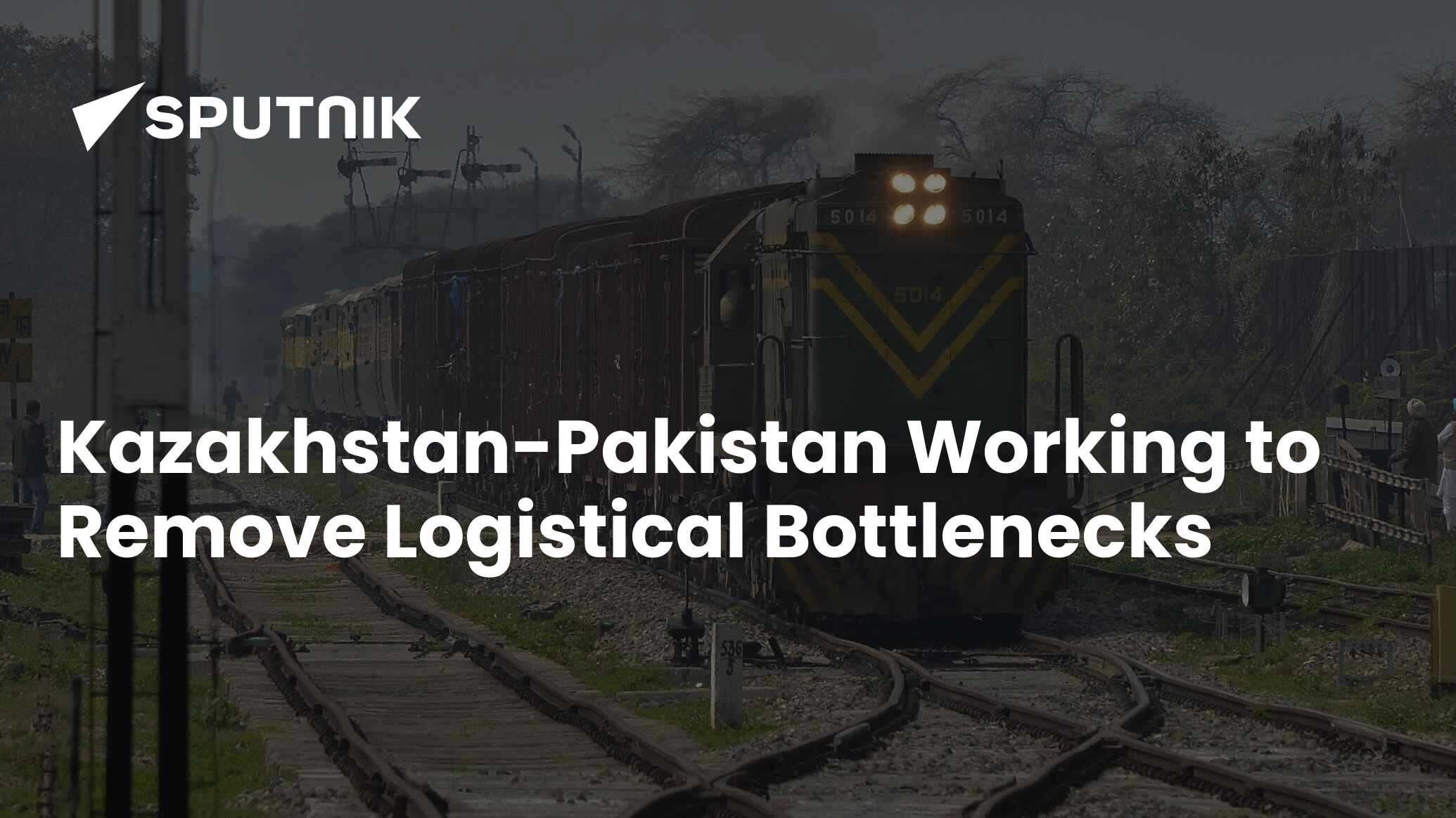 Kazakhstan-Pakistan Join Forces to Remove Logistical Bottlenecks in Bid ...