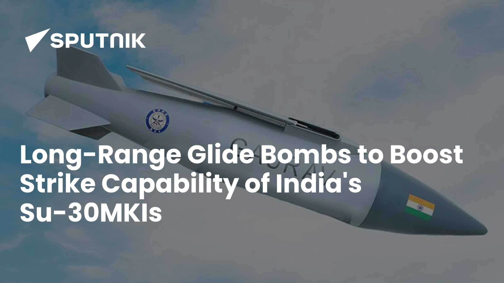 Long-Range Glide Bombs to Boost Strike Capability of India's Su-30MKIs