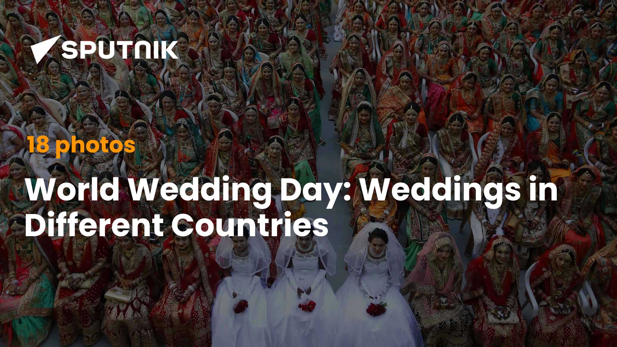 World Wedding Day: Weddings in Different Countries