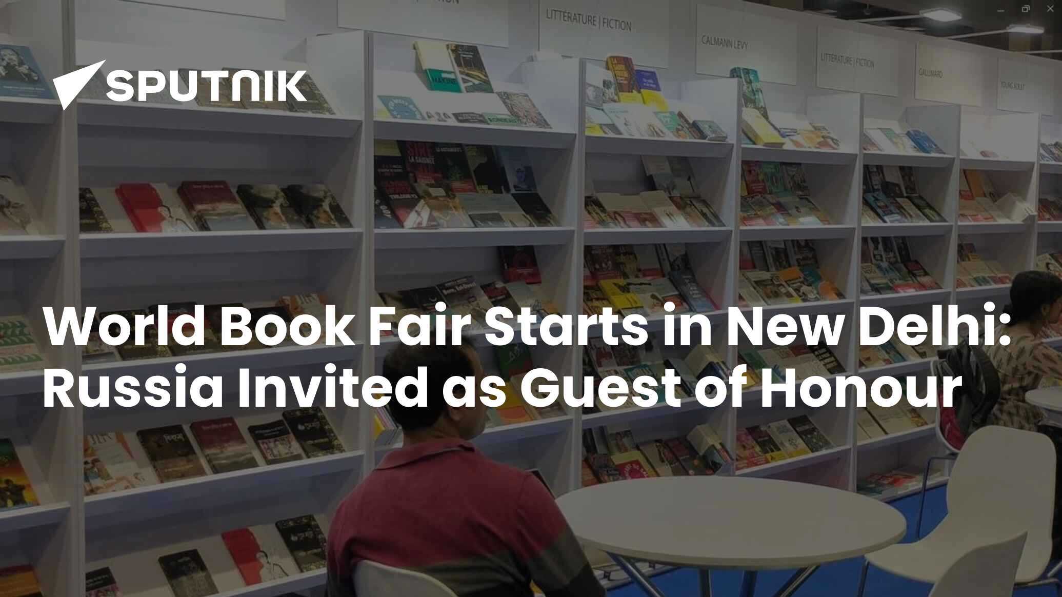 World Book Fair Starts in New Delhi: Russia Invited as Guest of Honour ...