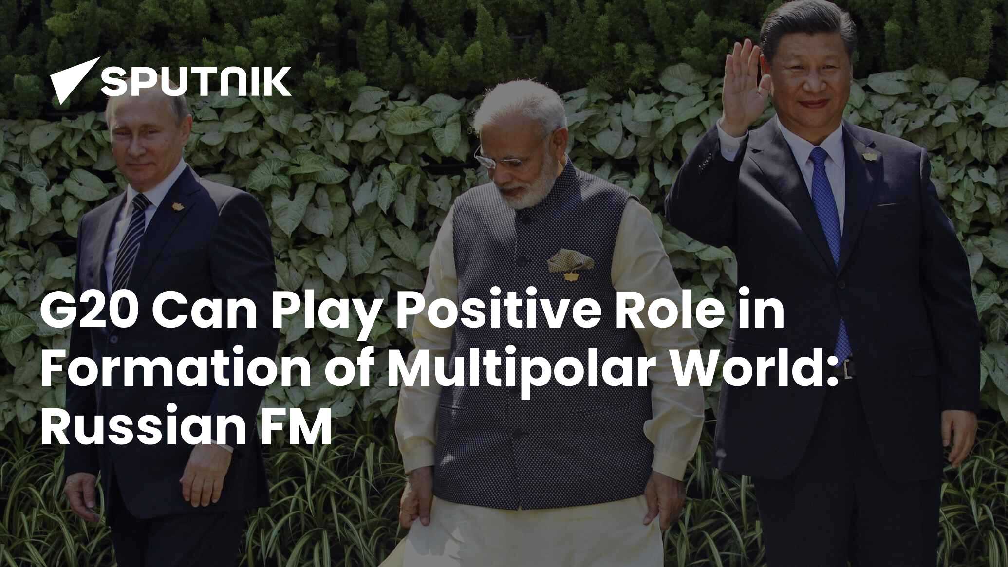 G20 Can Play Positive Role in Formation of Multipolar World: Russian FM - 12.03.2025, Sputnik India