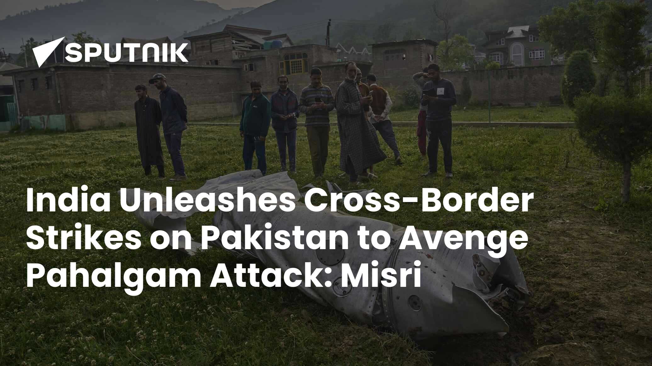 India Unleashes Cross-Border Strikes on Pakistan to Avenge Pahalgam ...