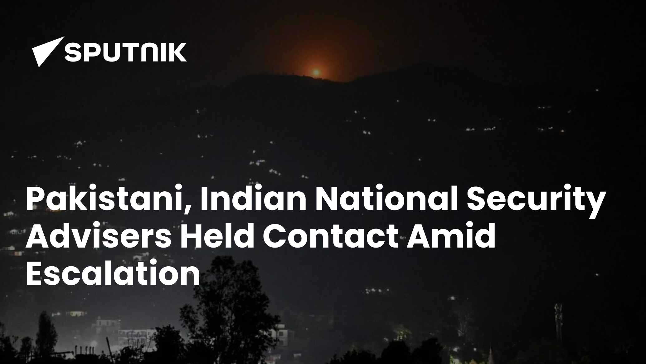 Pakistani, Indian National Security Advisers Held Contact Amid ...