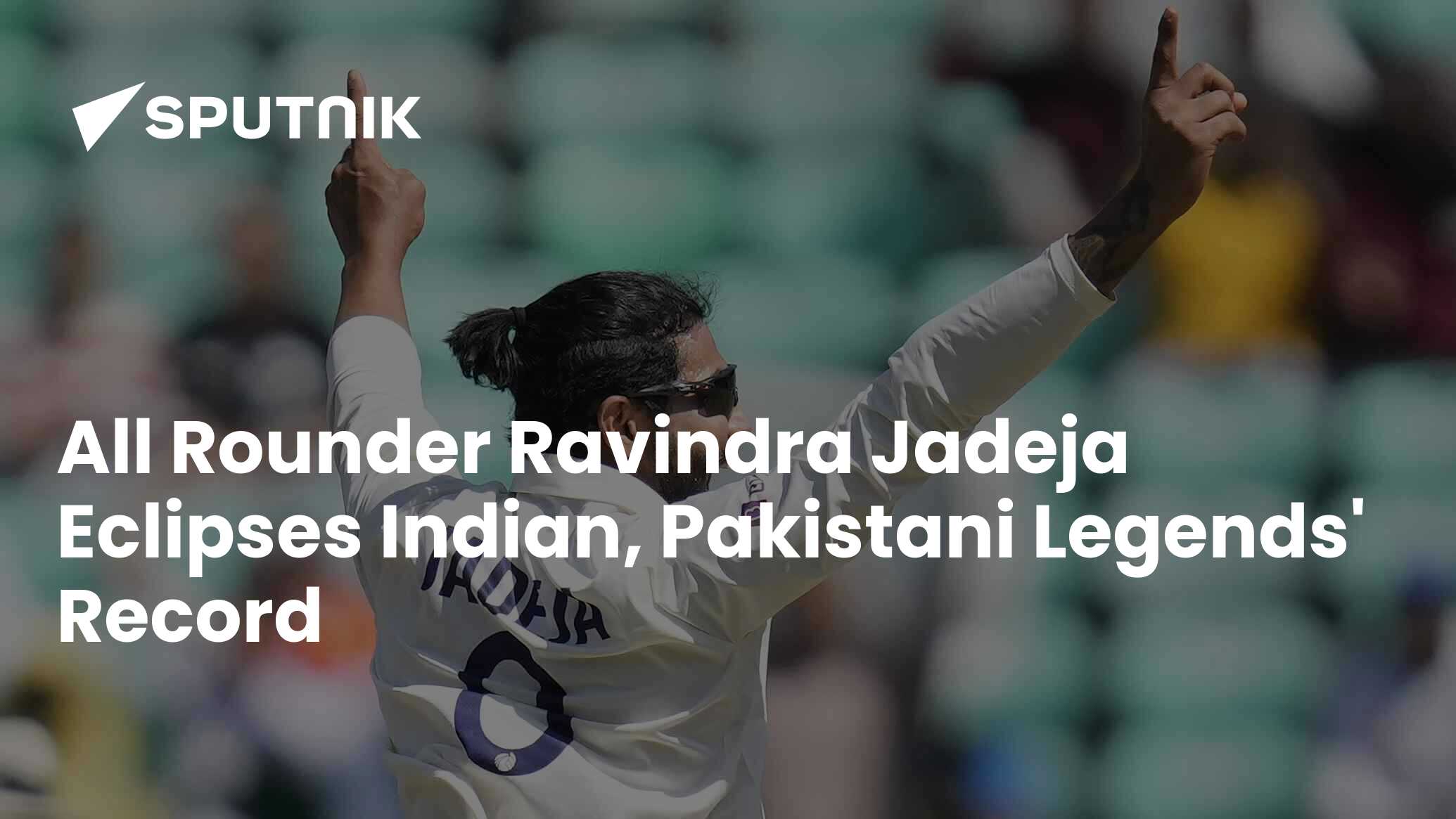 Star India Allrounder Ravindra Jadeja Eclipses Kapil Dev, Imran Khan's ...