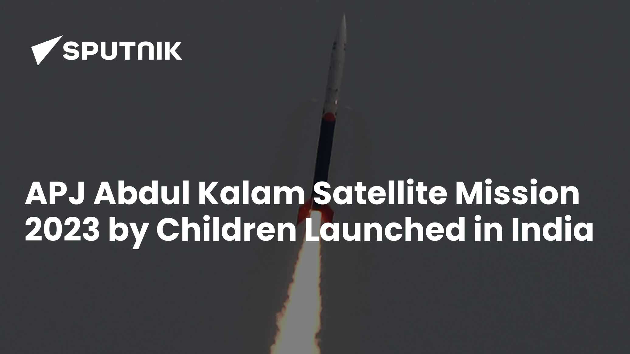 Dr. A.P.J. Abdul Kalam Satellite Mission 2023 By Children Launched in India