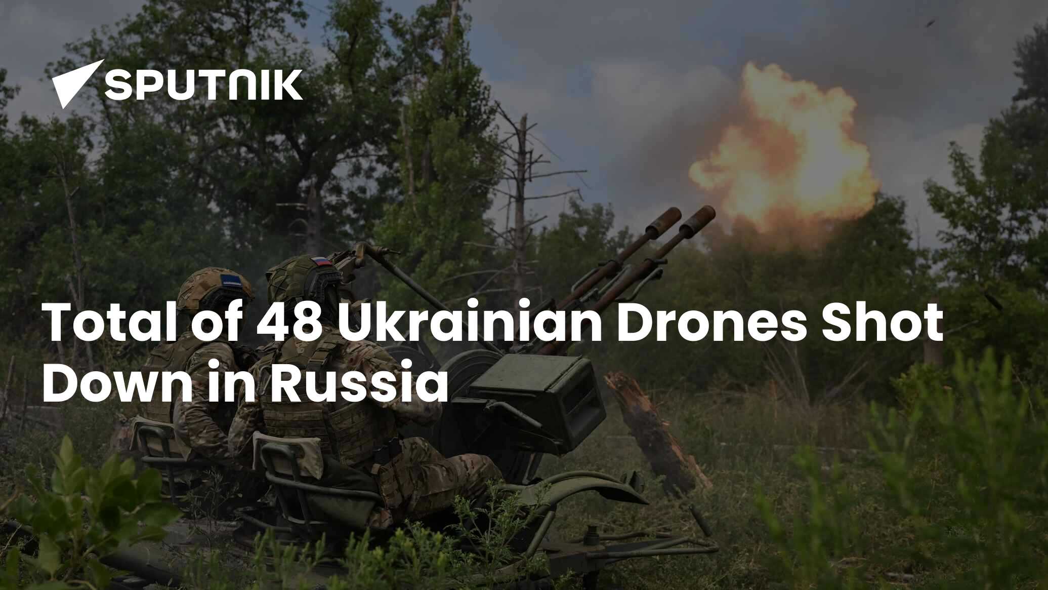 Total of 48 Ukrainian Drones Shot Down in Russia - 04.07.2025, Sputnik ...