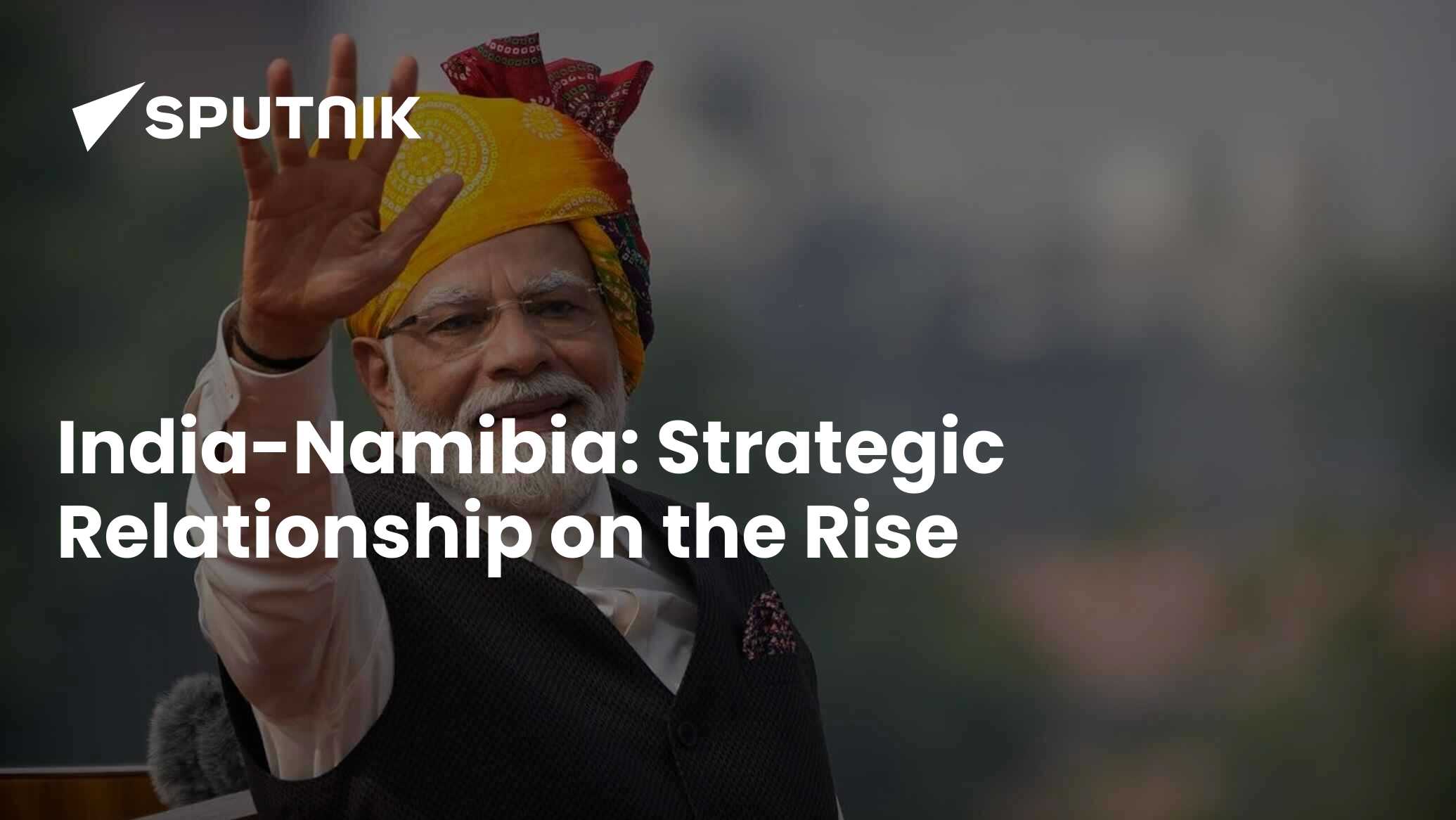 India-Namibia: Strategic Relationship on the Rise - 10.07.2025, Sputnik ...