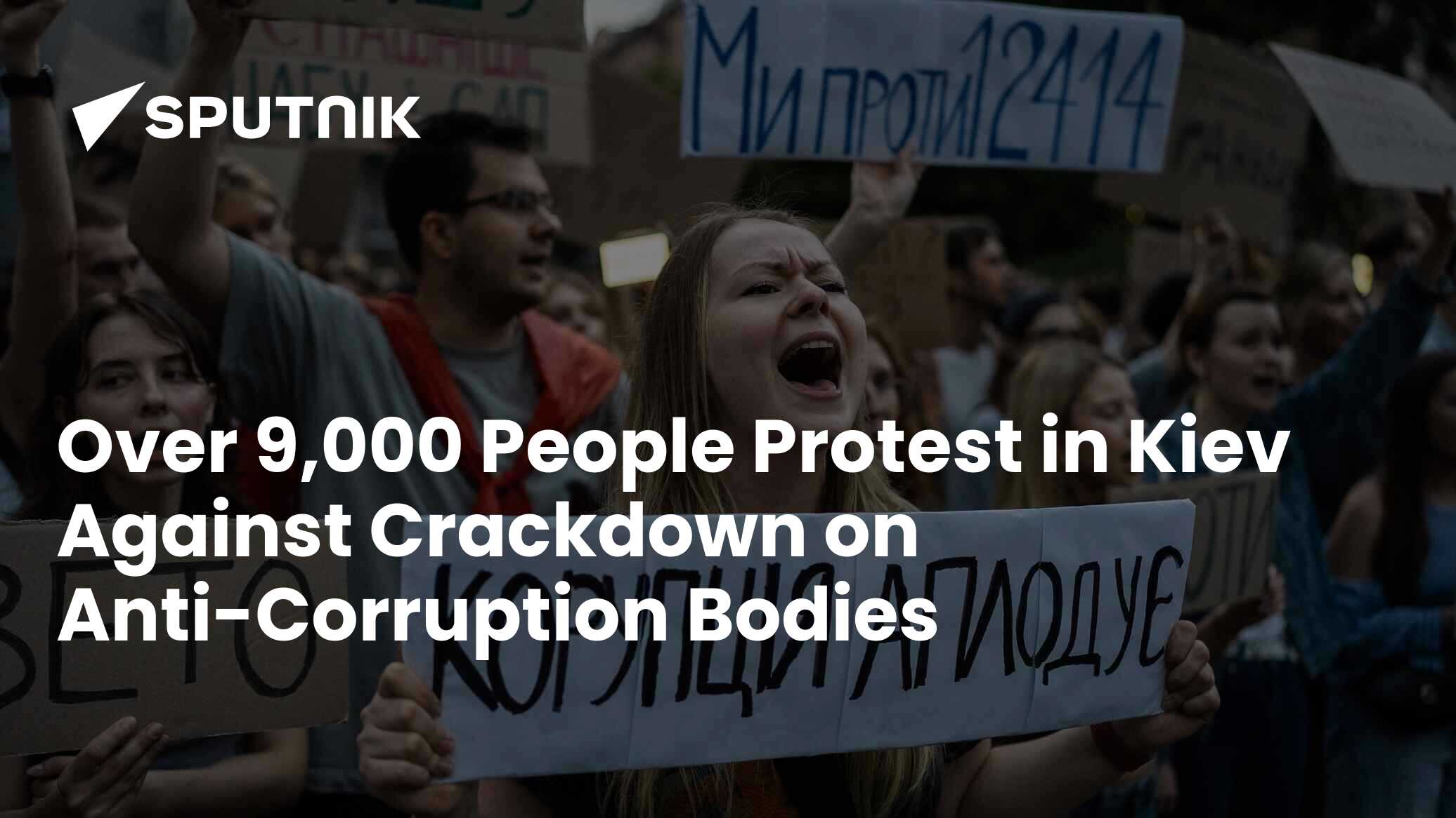 Over 9,000 People Protest in Kiev Against Crackdown on Anti-Corruption ...