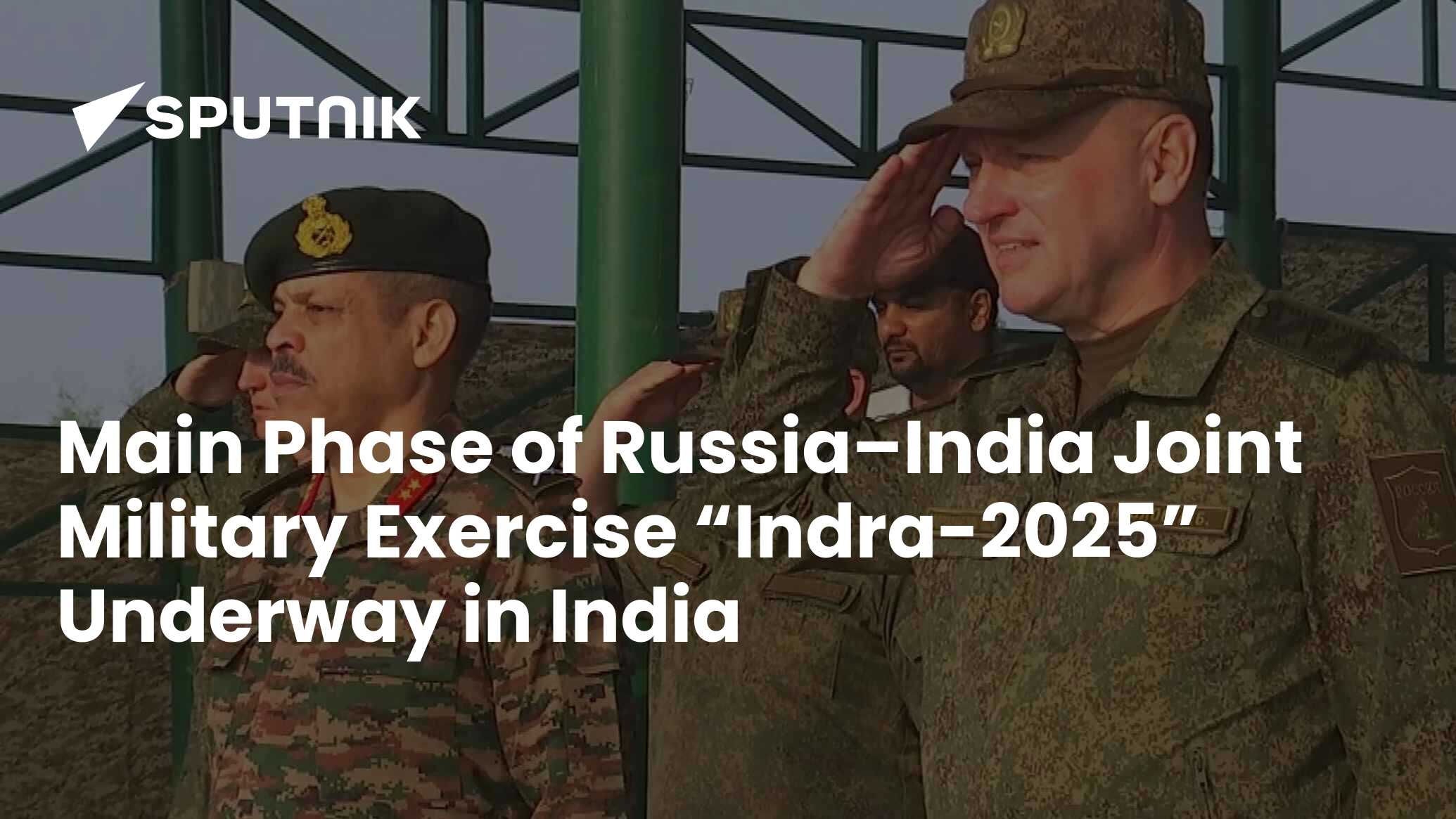 Main Phase of Russia–India Joint Military Exercise “Indra-2025 ...